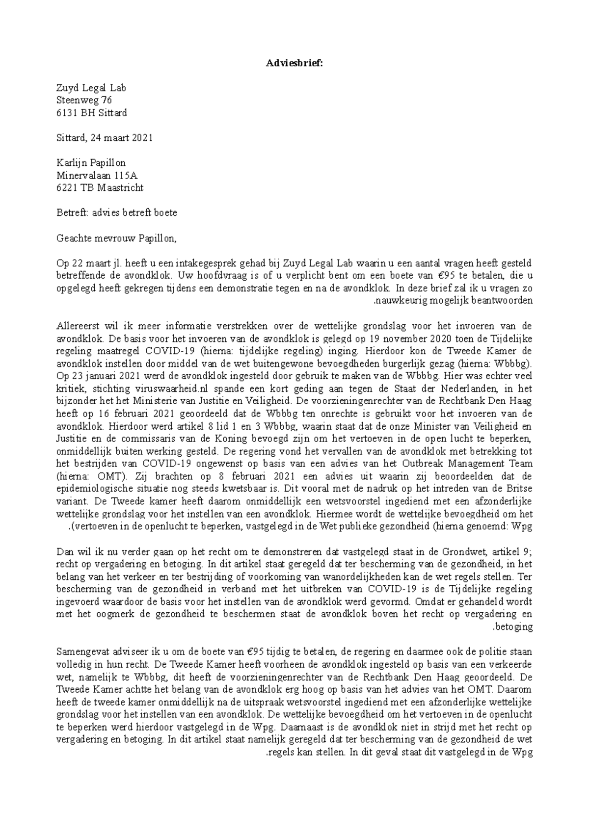 Adviesbrief avondklok - Adviesbrief: Zuyd Legal Lab Steenweg 76 6131 BH ...