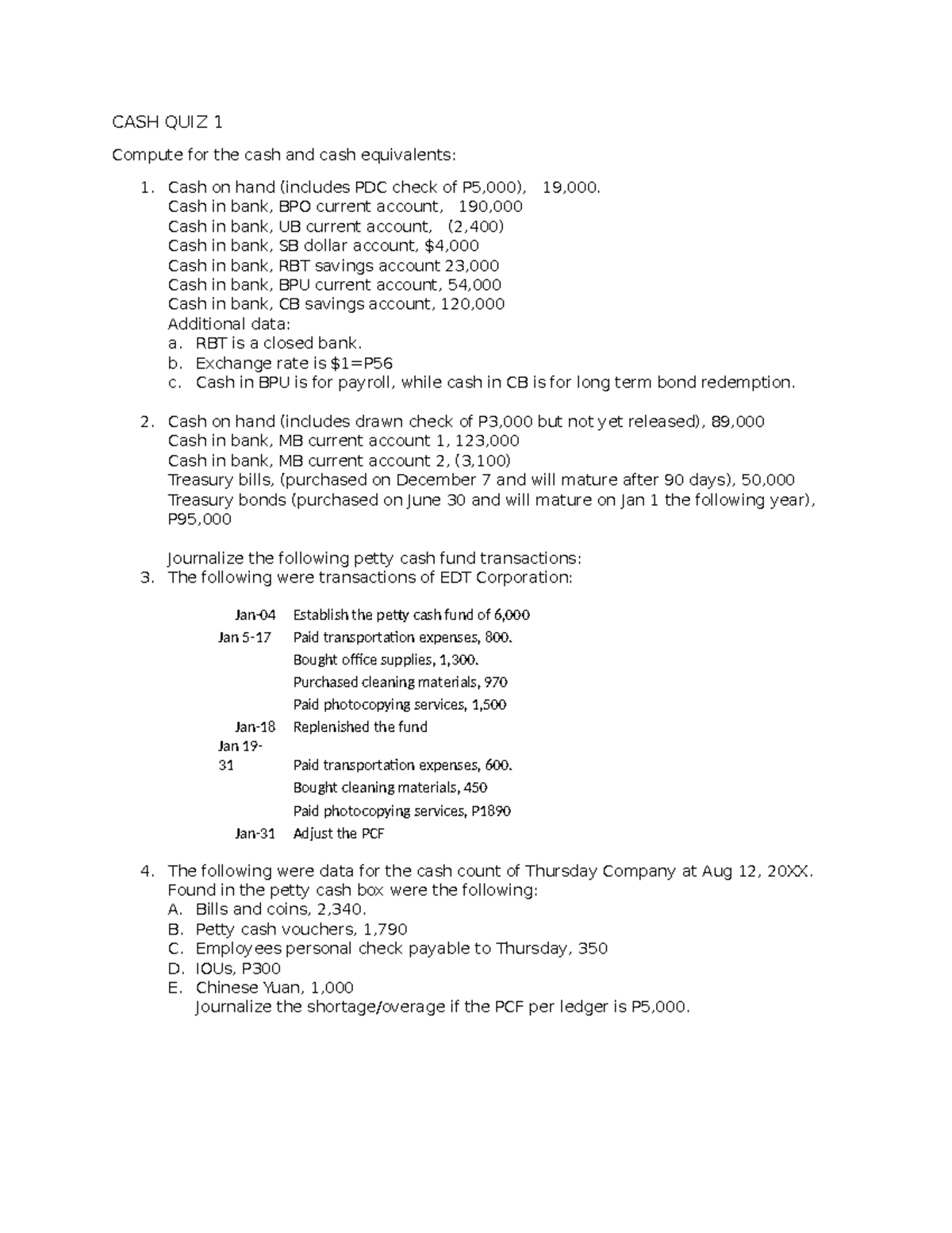 CASH QUIZ 1 - Quiz - CASH QUIZ 1 Compute for the cash and cash ...