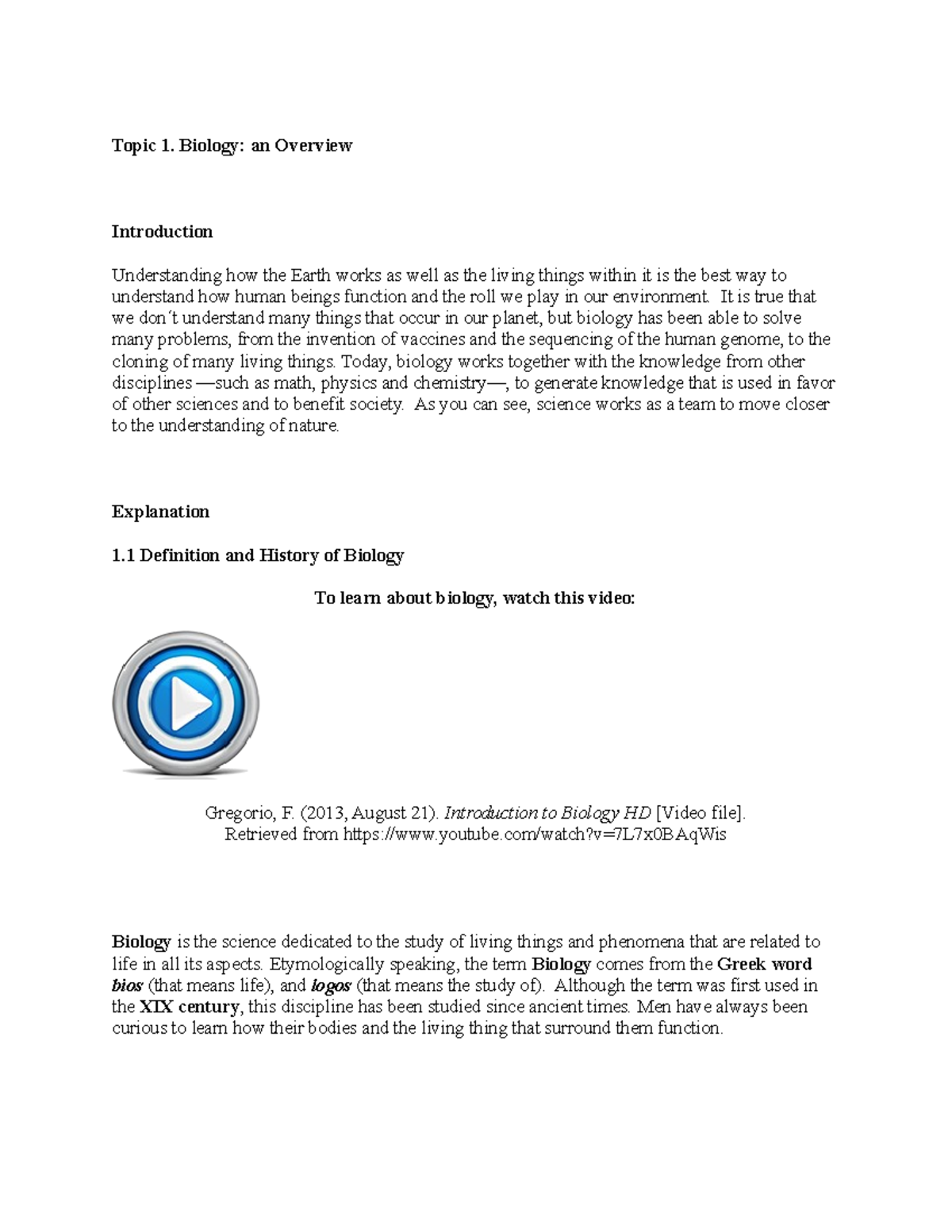 All topics of life science - Topic 1. Biology: an Overview Introduction ...