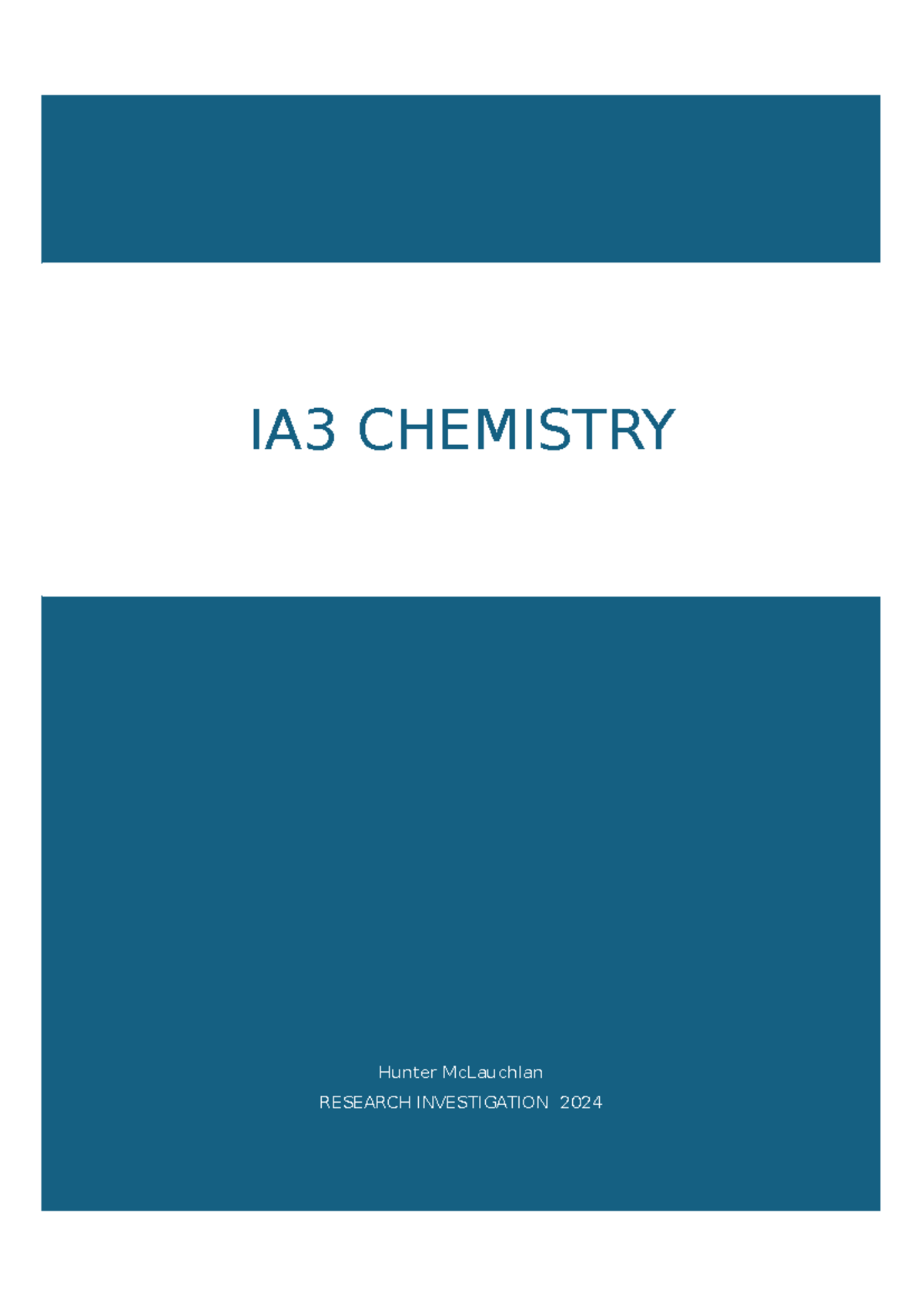 2024 Chem IA3 RI - IA2 - Hunter McLauchlan RESEARCH INVESTIGATION 2024 IA3 CHEMISTRY Table of ...