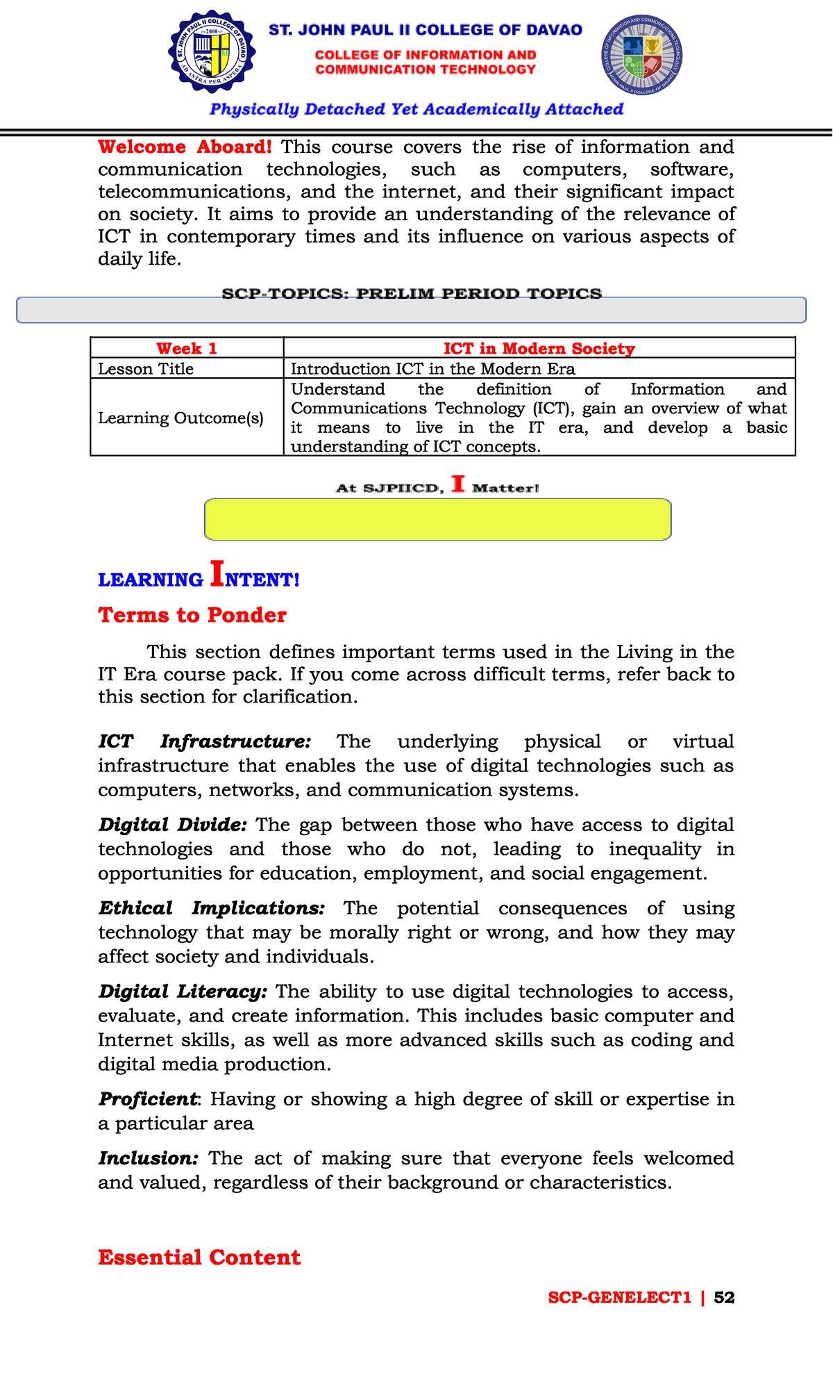 ICT SCP Genelect 1 WEEK 1 - Welcome Aboard! This course covers the rise ...