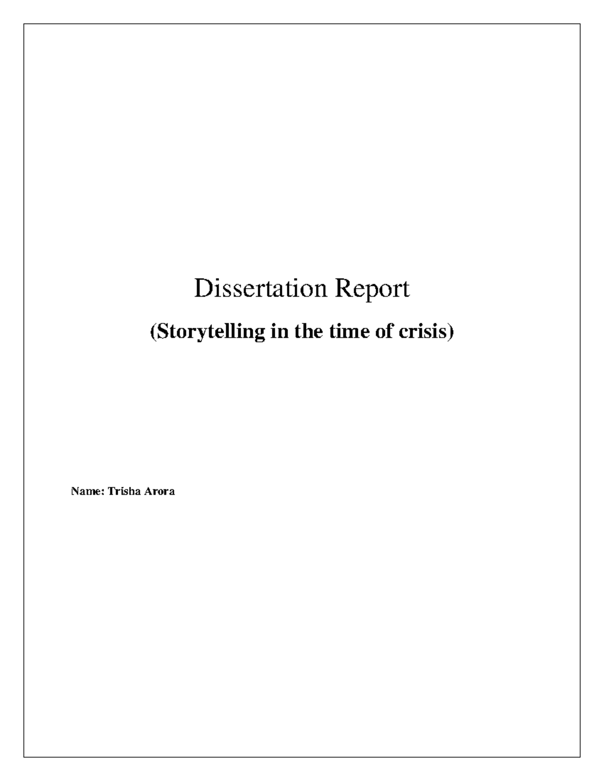 Dissertation Report Trisha Arora - Dissertation Report (Storytelling in ...