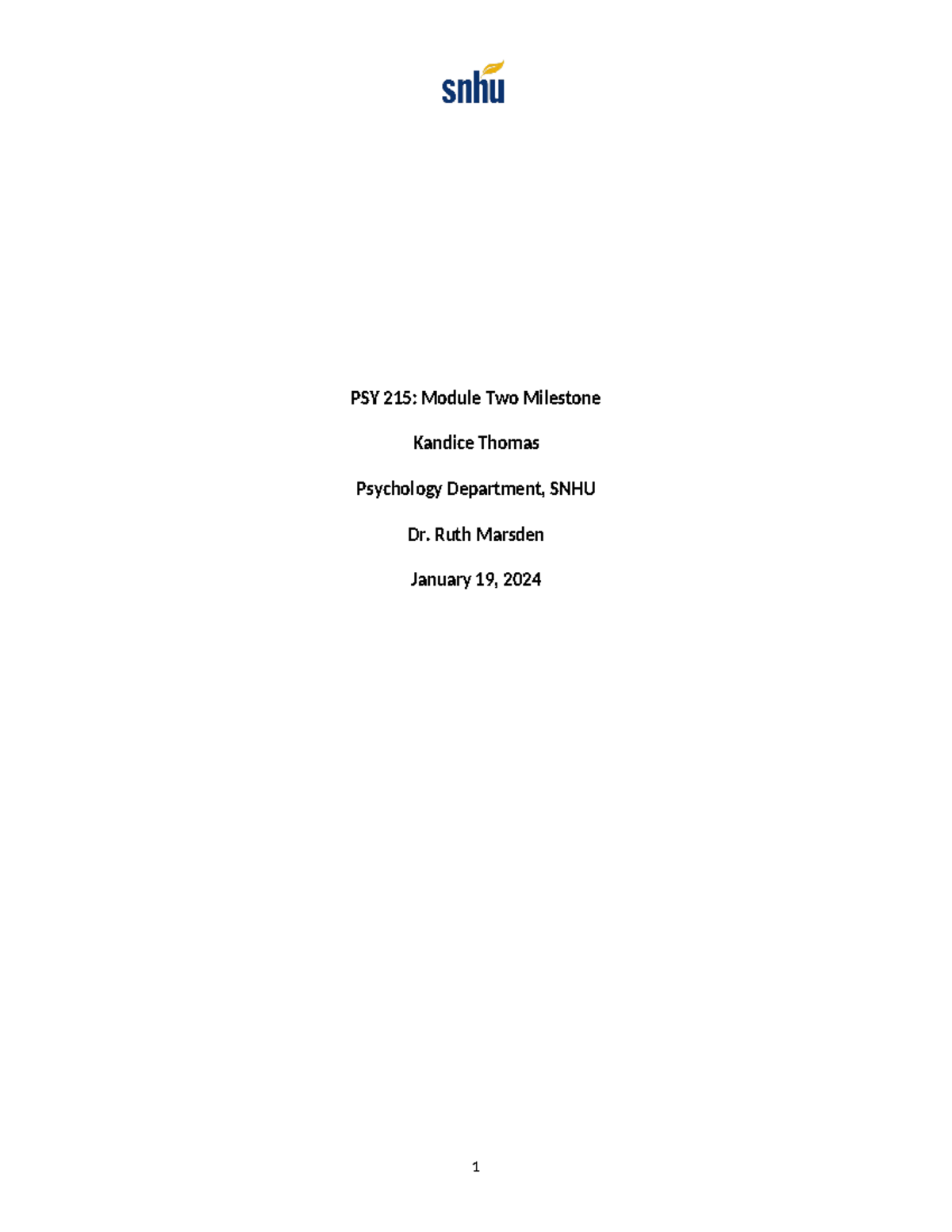 PSY 215 Module Two Milestone - PSY 215: Module Two Milestone Kandice ...