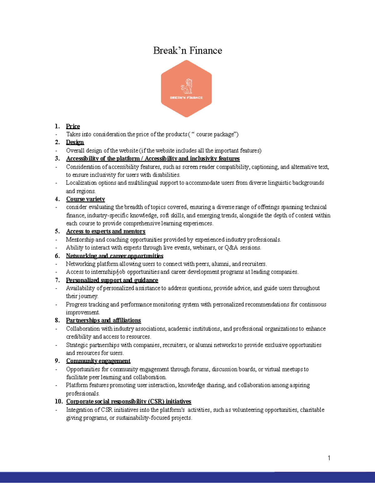 Business PLAN Value Curve - Break’n Finance 1. Price - Takes into ...