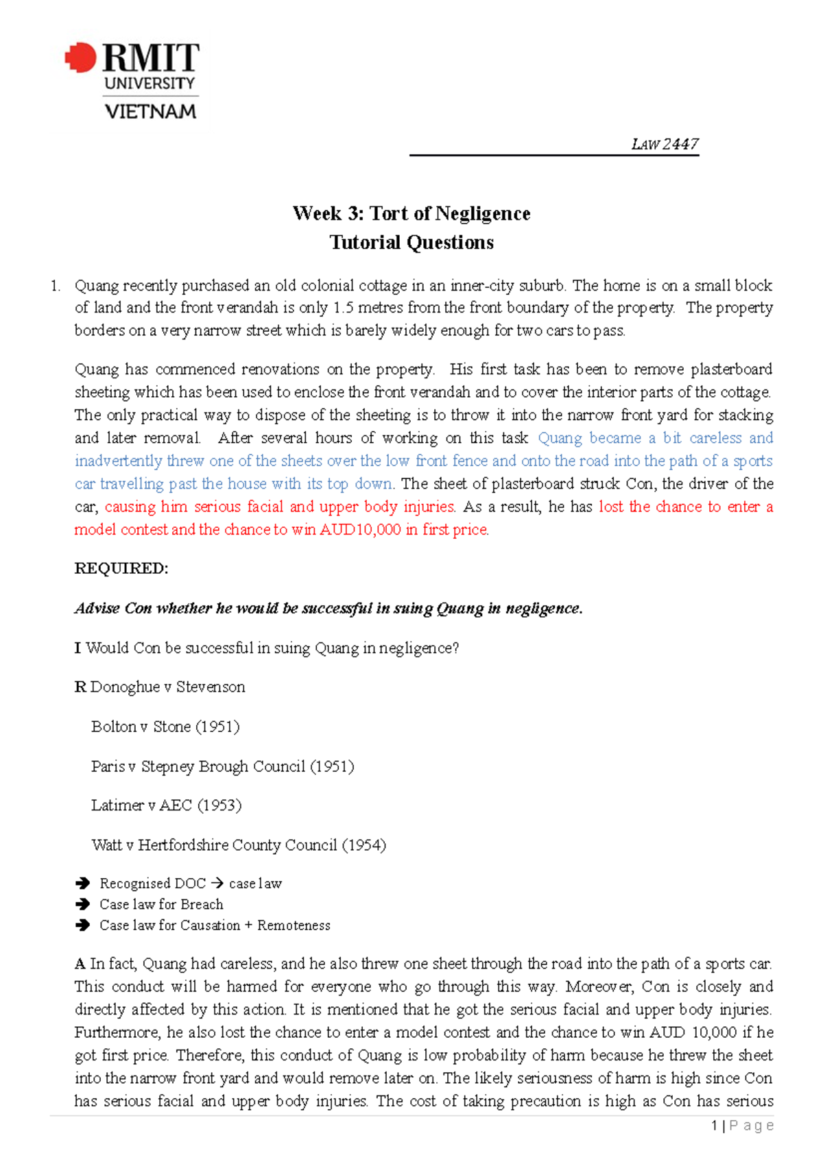 Week 3 Tutorial Questions - LAW 2447 Week 3: Tort of Negligence Tutorial Questions Quang ...