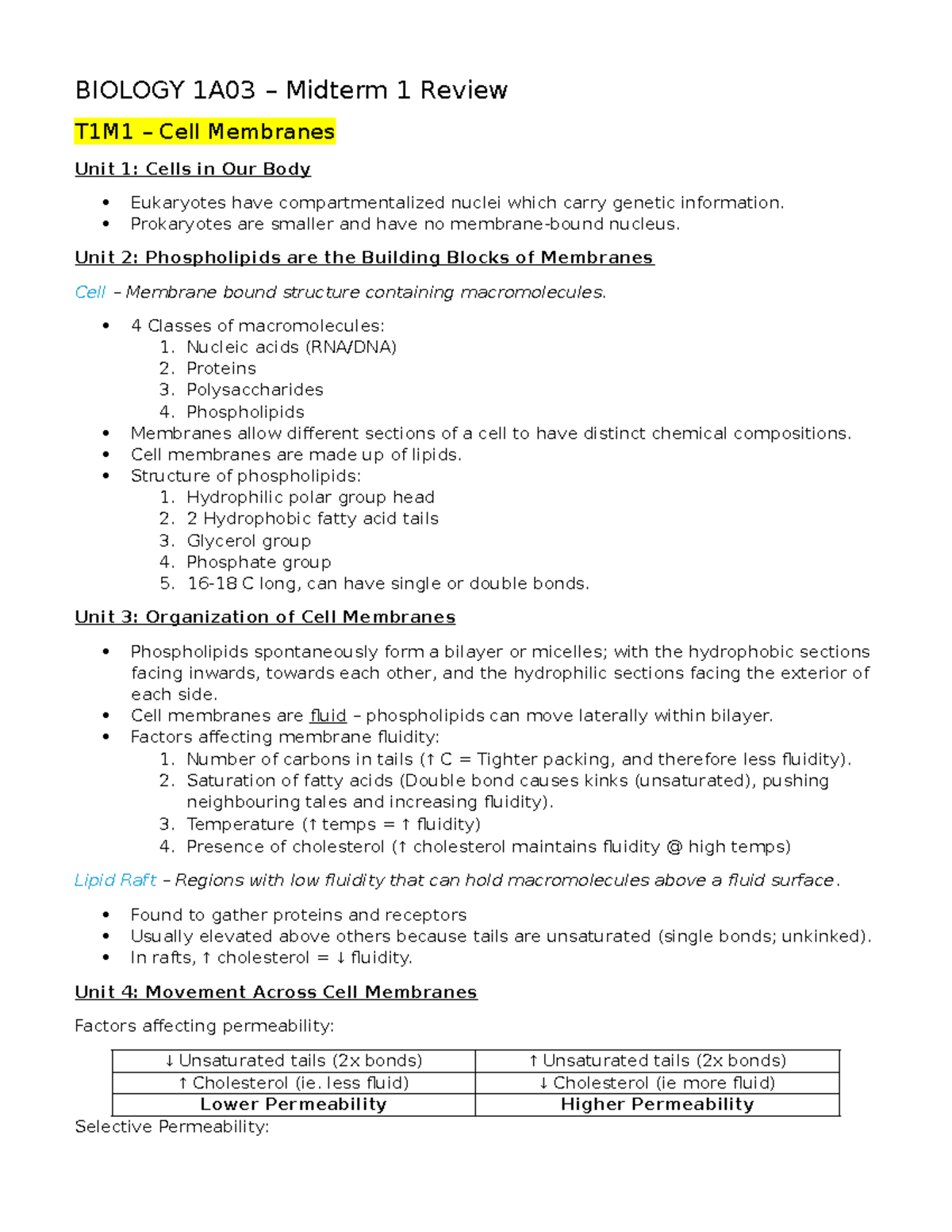Bio 1A03 Midterm 1 Review - BIOLOGY 1A03 – Midterm 1 Review T1M1 – Cell Membranes Unit 1: Cells ...