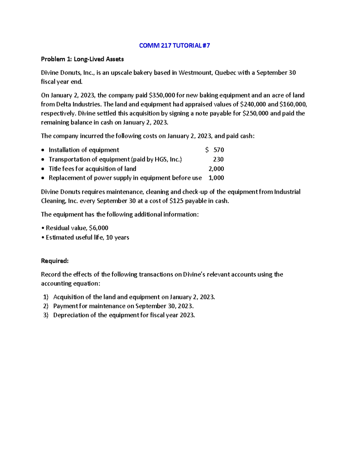 COMM 217 - Tutorial 7 - COMM 217 TUTORIAL # 7 Problem 1: Long-Lived ...