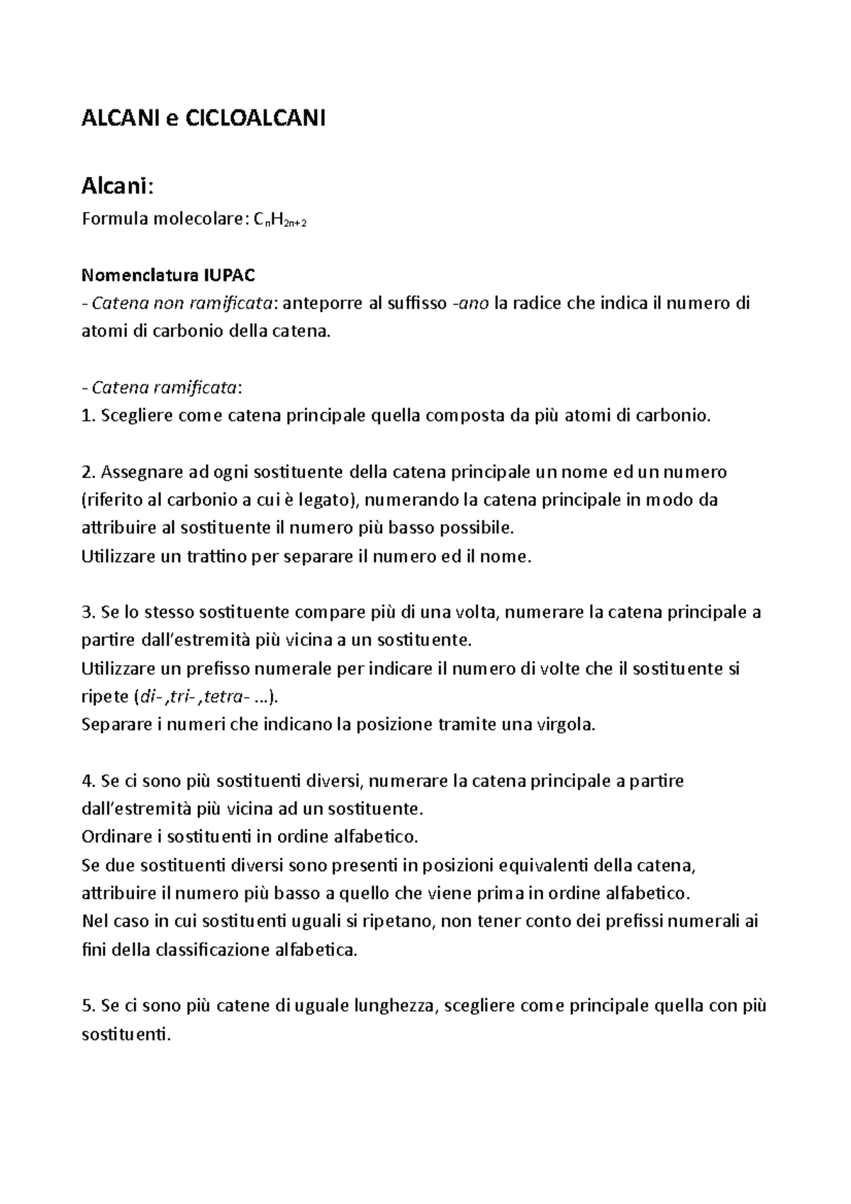 1. Alcani e Cicloalcani - ALCANI e CICLOALCANI Alcani: Formula ...