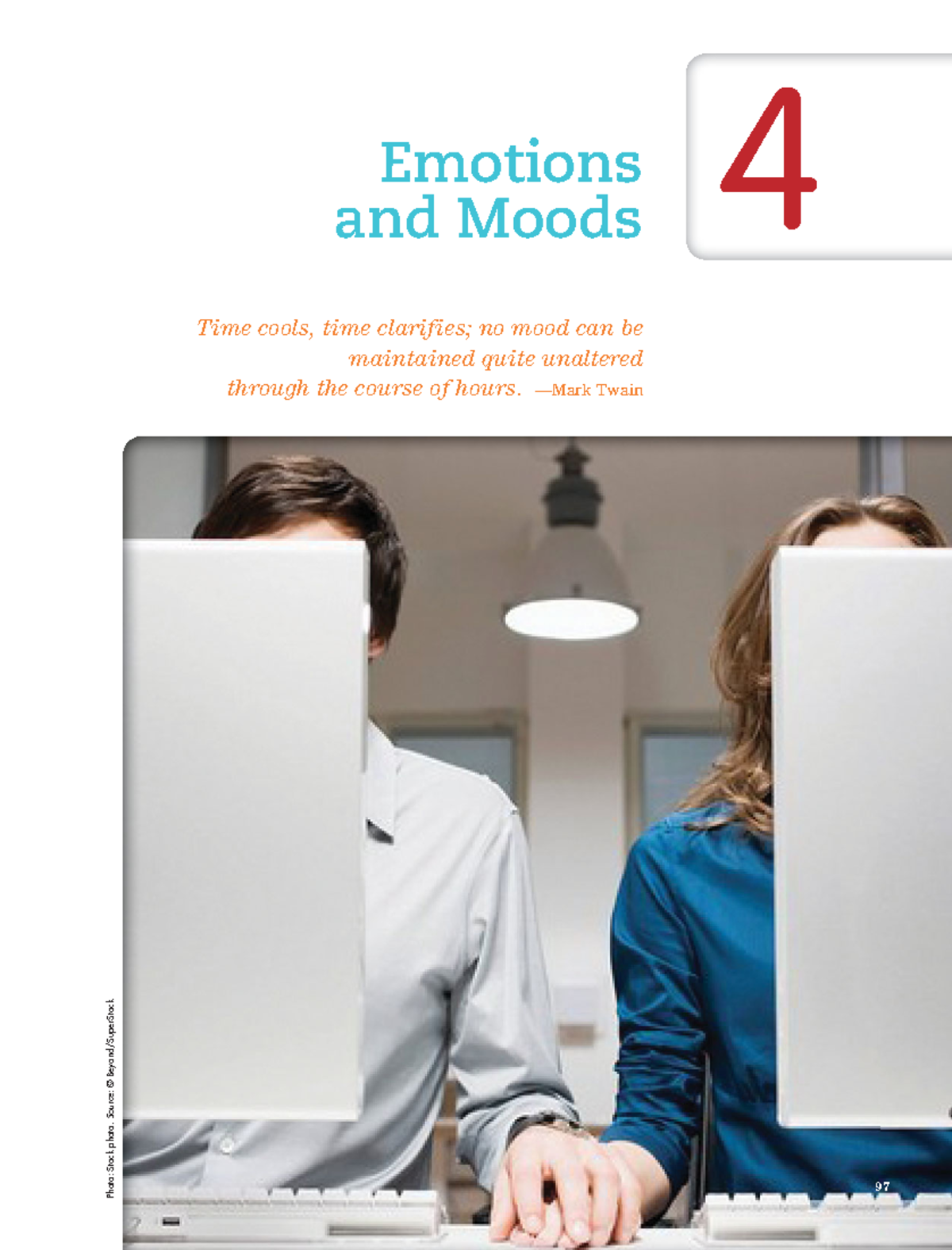 Chapter 04 Emotions and Moods - Emotions and Moods 4 Photo: Stock photo ...