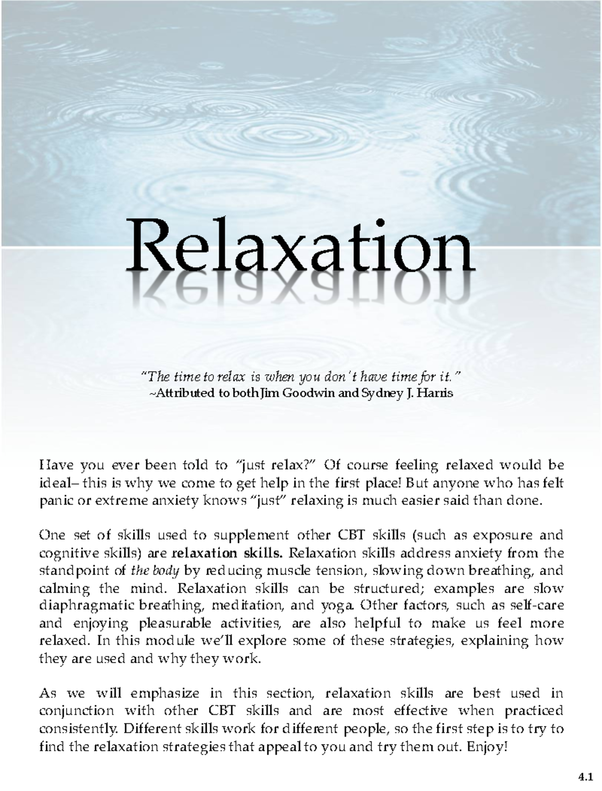 Relaxation Skills for Anxiety - Relaxation Have you ever been told to ...