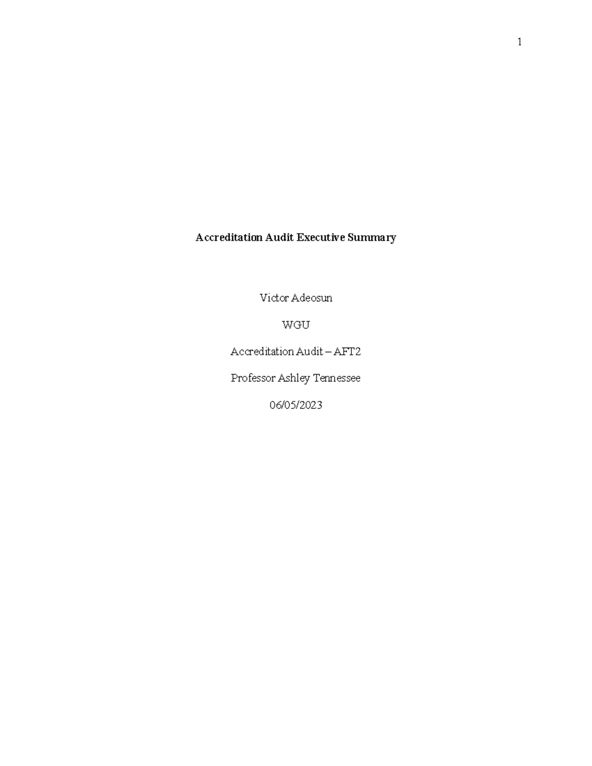 Accreditation Audit Executive Summary Task 1 - Accreditation Audit ...