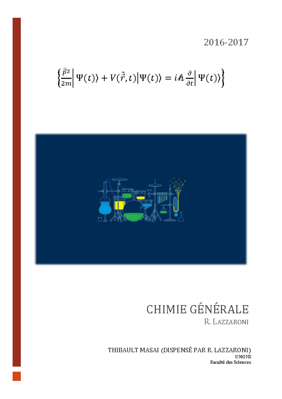 Chimie-générale - { 𝑃⃗ ̂ 2 2 𝑚 | Ψ(𝑡) + 𝑉(𝑟 ̂ , 𝑡)|Ψ(𝑡) = 𝑖𝒽 𝜕 𝜕𝑡 | Ψ(𝑡 ...