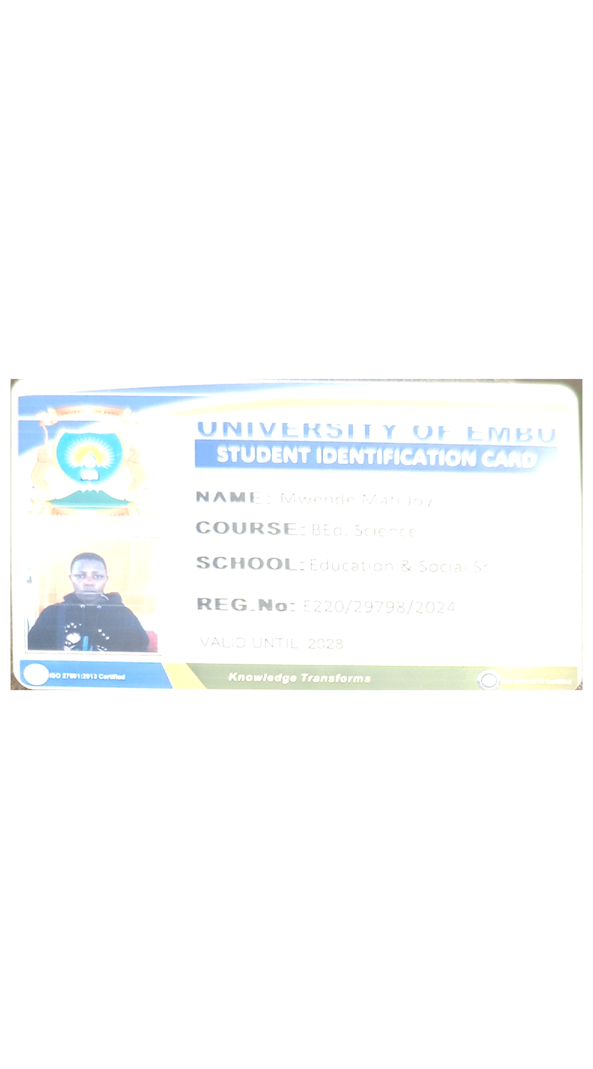 School ID - Revision - Education Science - UNIVERSIIY OF EMBU STUDENT ...