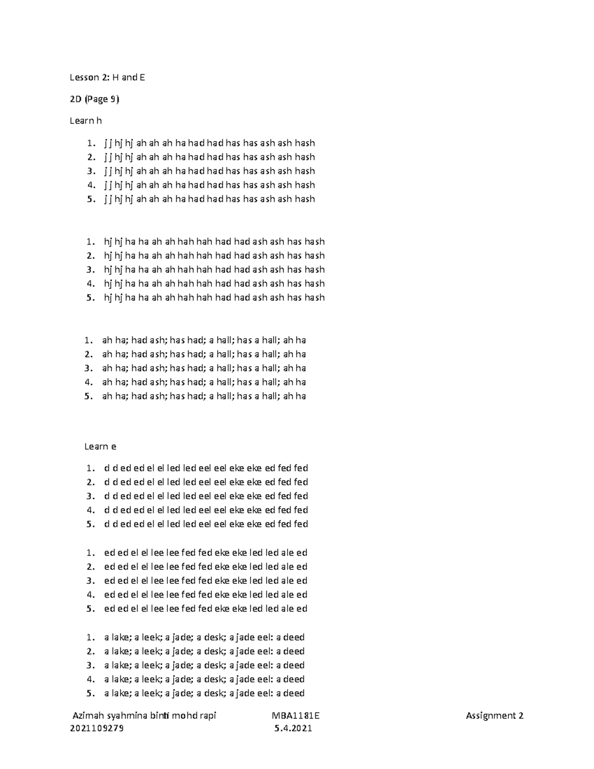 Lesson 2 OBM 121 - hujgyjhfytxdr - Lesson 2: H and E 2D (Page 9) Learn h j j hj hj ah ah ah ha ...