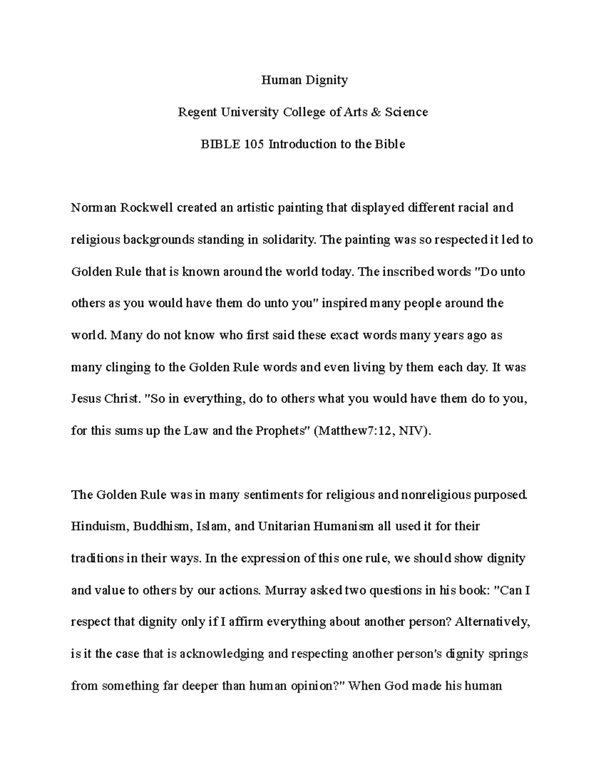 Human Dignity week 5 - Human Dignity Regent University College of Arts ...