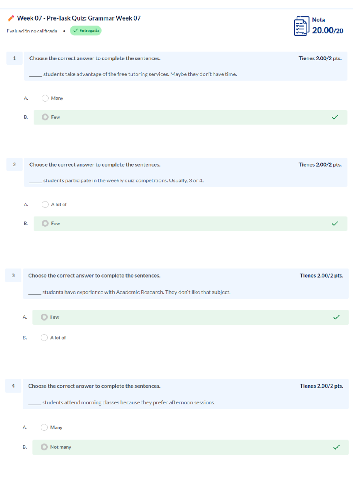 Week 07 - Pre-Task Quiz: Grammar Week 07 - Ingles III - Studocu