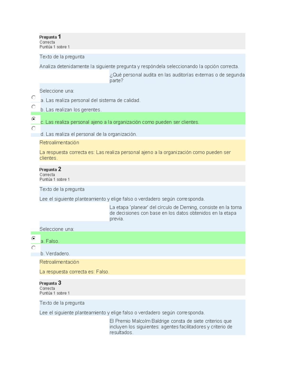 EA5. Modelos de calidad - Pregunta 1 Correcta Puntúa 1 sobre 1 Texto de la pregunta Analiza ...