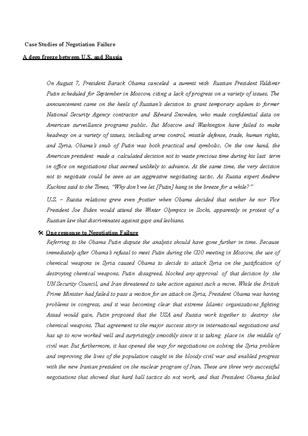 Case Studies of Negotiation Failure A deep freeze between U.S. and Russia - Case Studies of ...