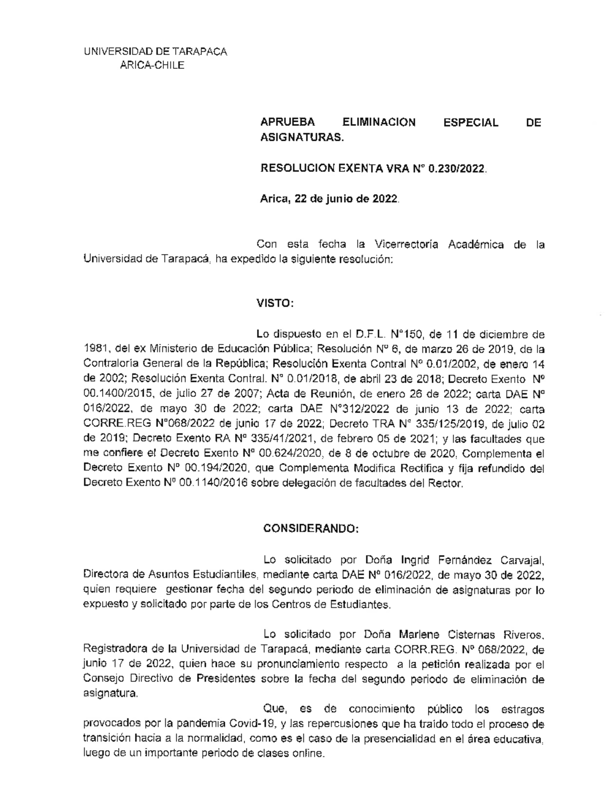 Resolución Exenta VRA N230 - Derecho Procesal - Studocu