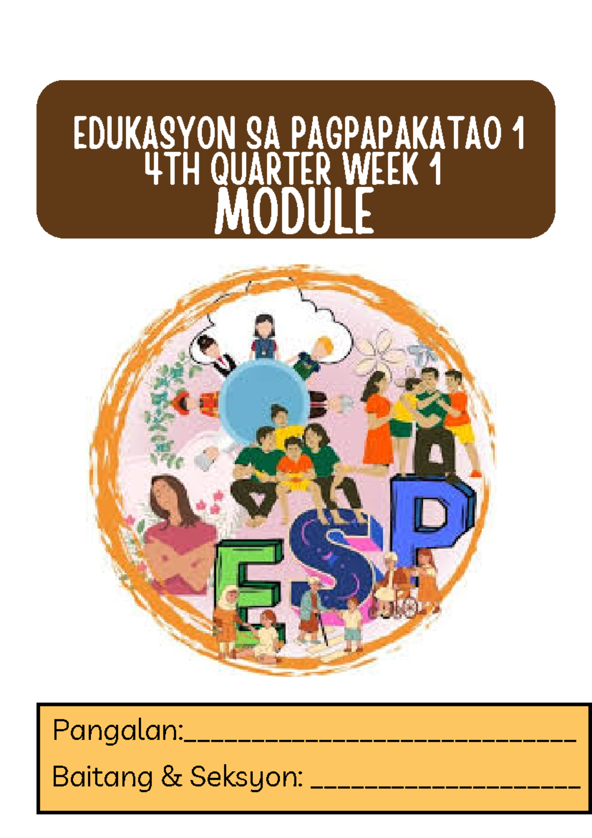 Crissan ESP1 Module 4THQuarter Week1 - EDUKASYON SA PAGPAPAKATAO 1 ...