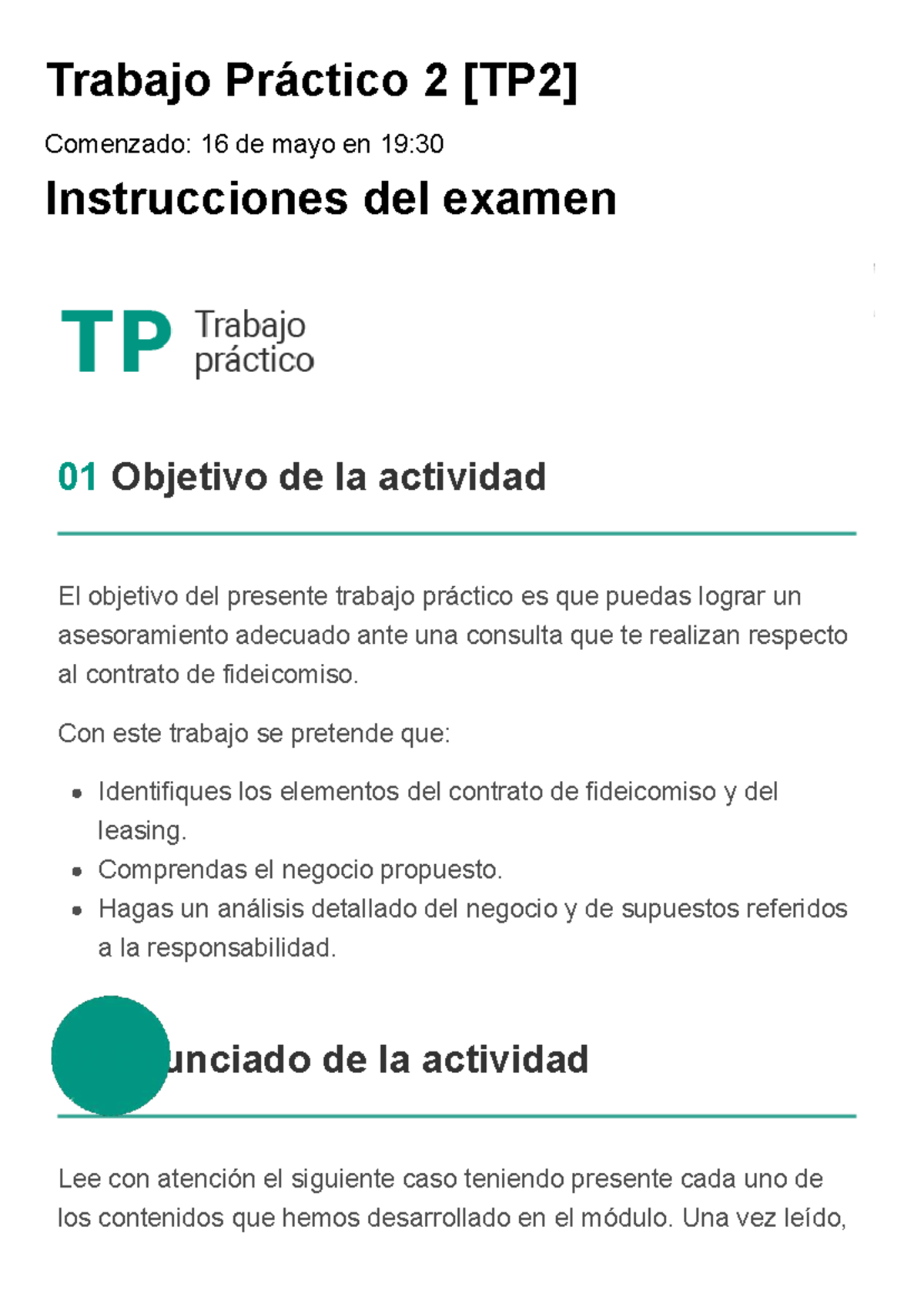 Examen Trabajo Practico 2 TP2 100 - Trabajo Práctico 2 [TP2] Comenzado: 16 de mayo en 19: - Studocu