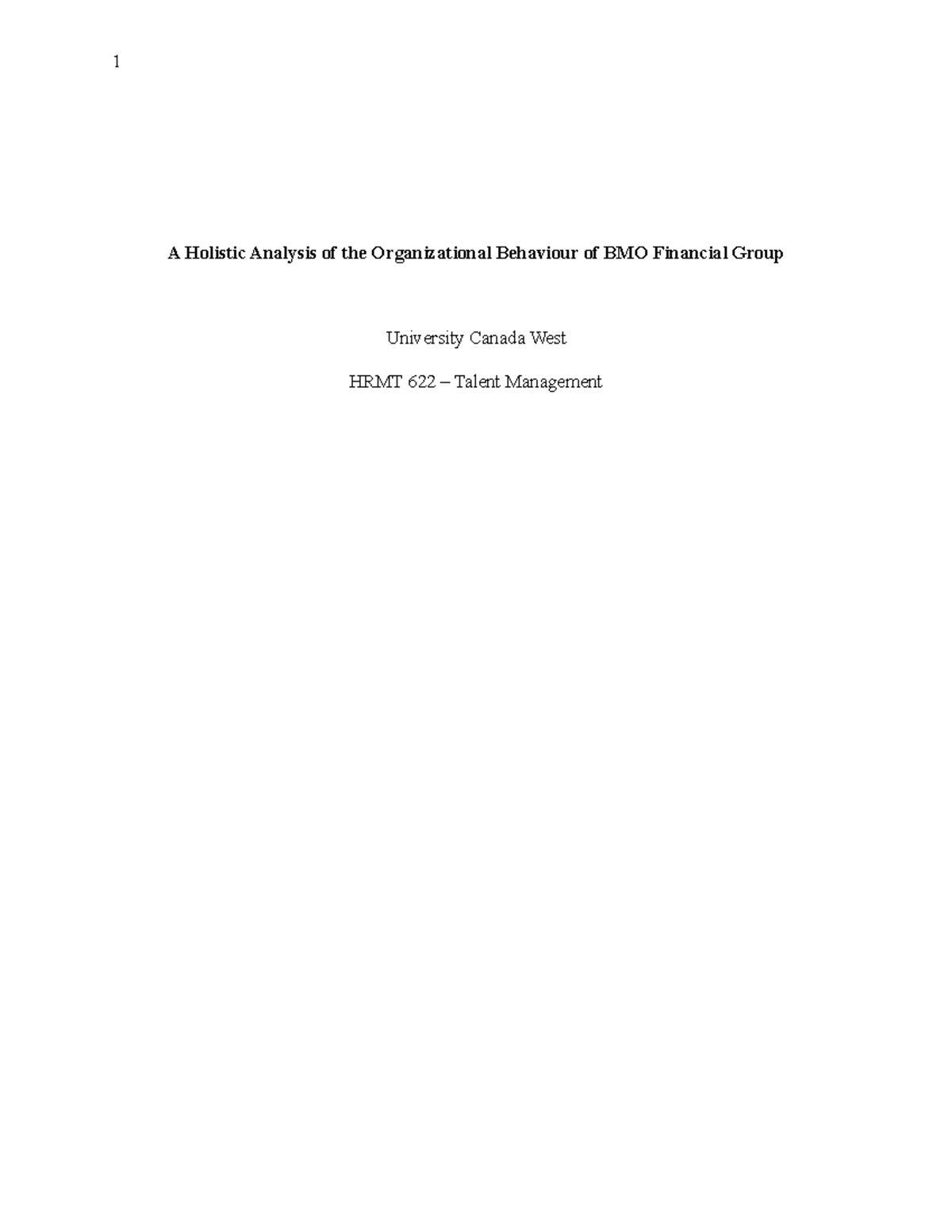 A Holistic Analysis of the Organizational Behaviour of BMO Financial ...