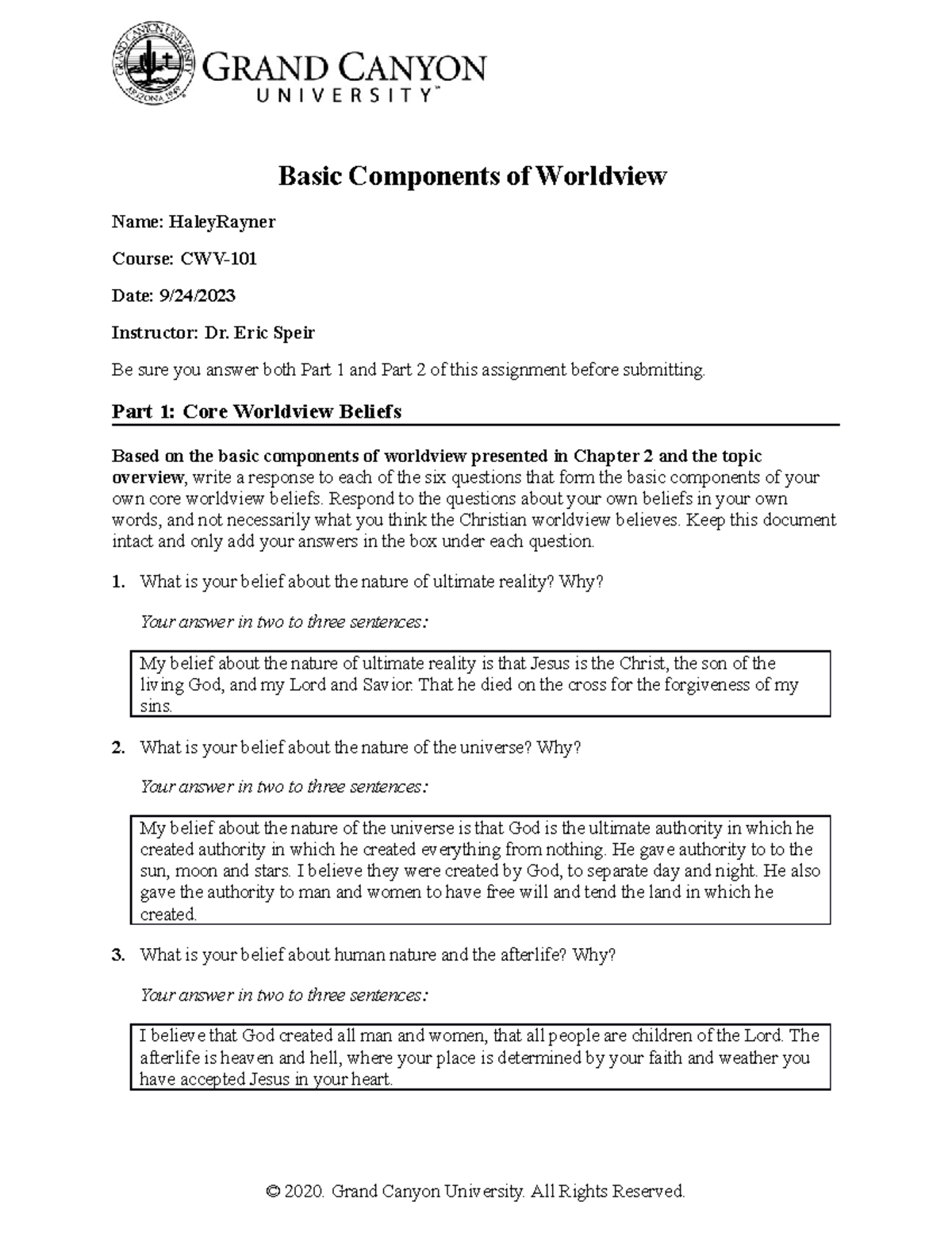 Basics of worldview - Basic Components of Worldview Name: HaleyRayner ...