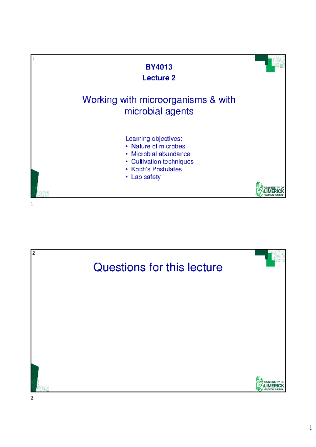 BY4013 lecture 2 working with microbes 2024 - Working with microorganisms & with microbial - Studocu