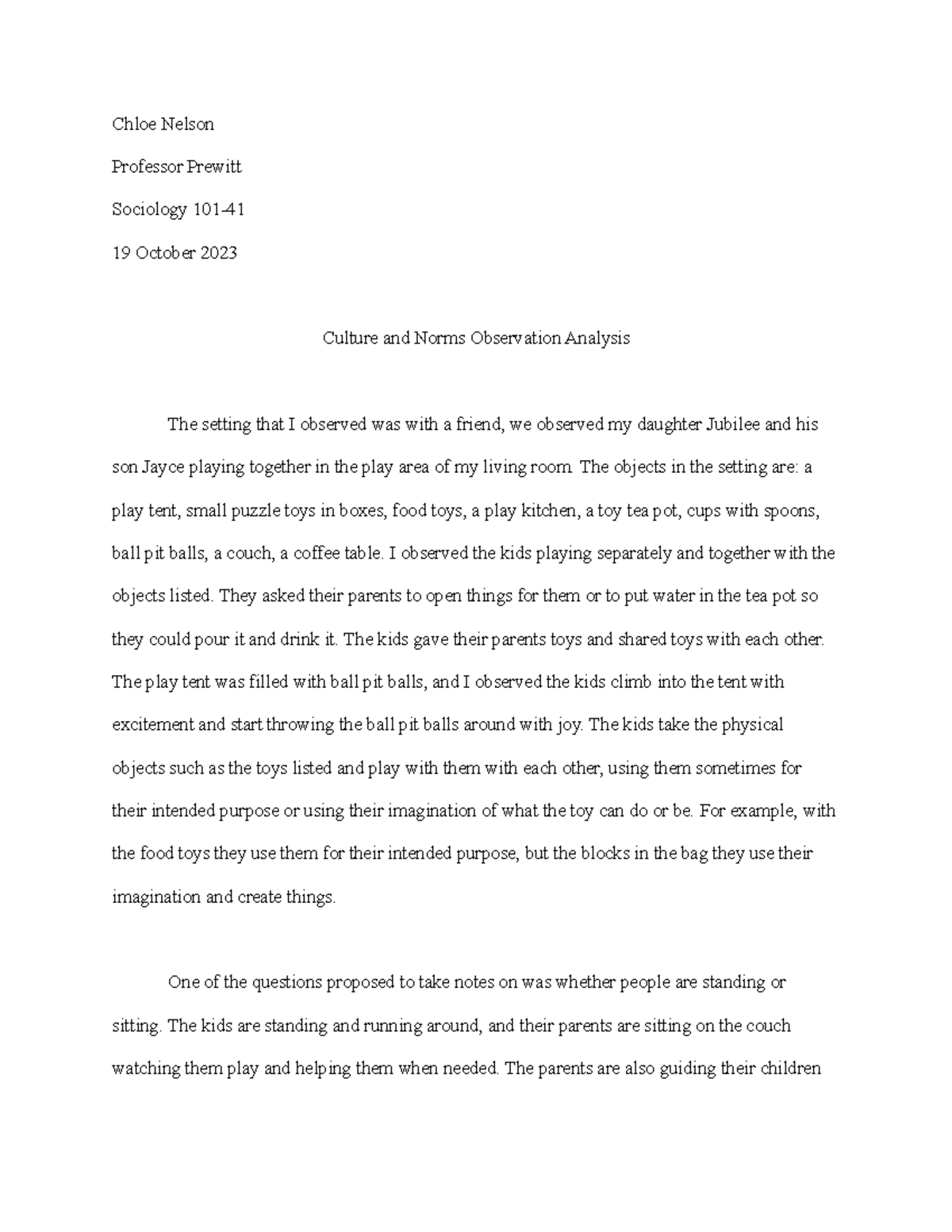 Culture and Norms Assignment - Chloe Nelson Professor Prewitt Sociology ...