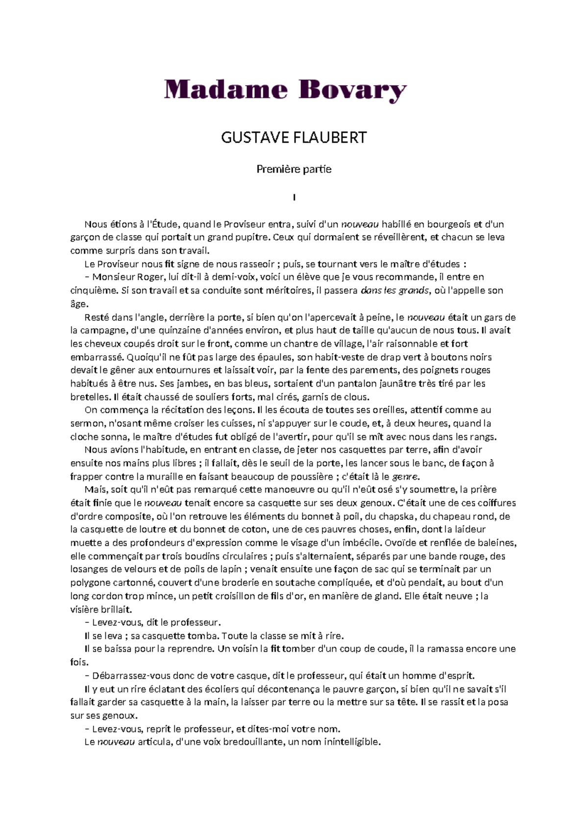 2022 2023 seconde madame bovary incipit - GUSTAVE FLAUBERT Première partie I Nous étions à l ...