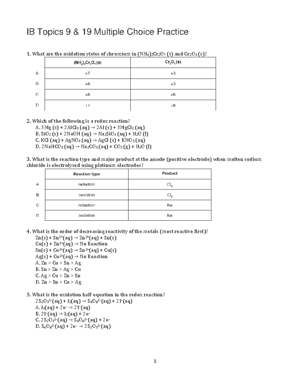 Topic 9 19 mc practice - The only way I could do J - IB Topics 9 & 19 ...