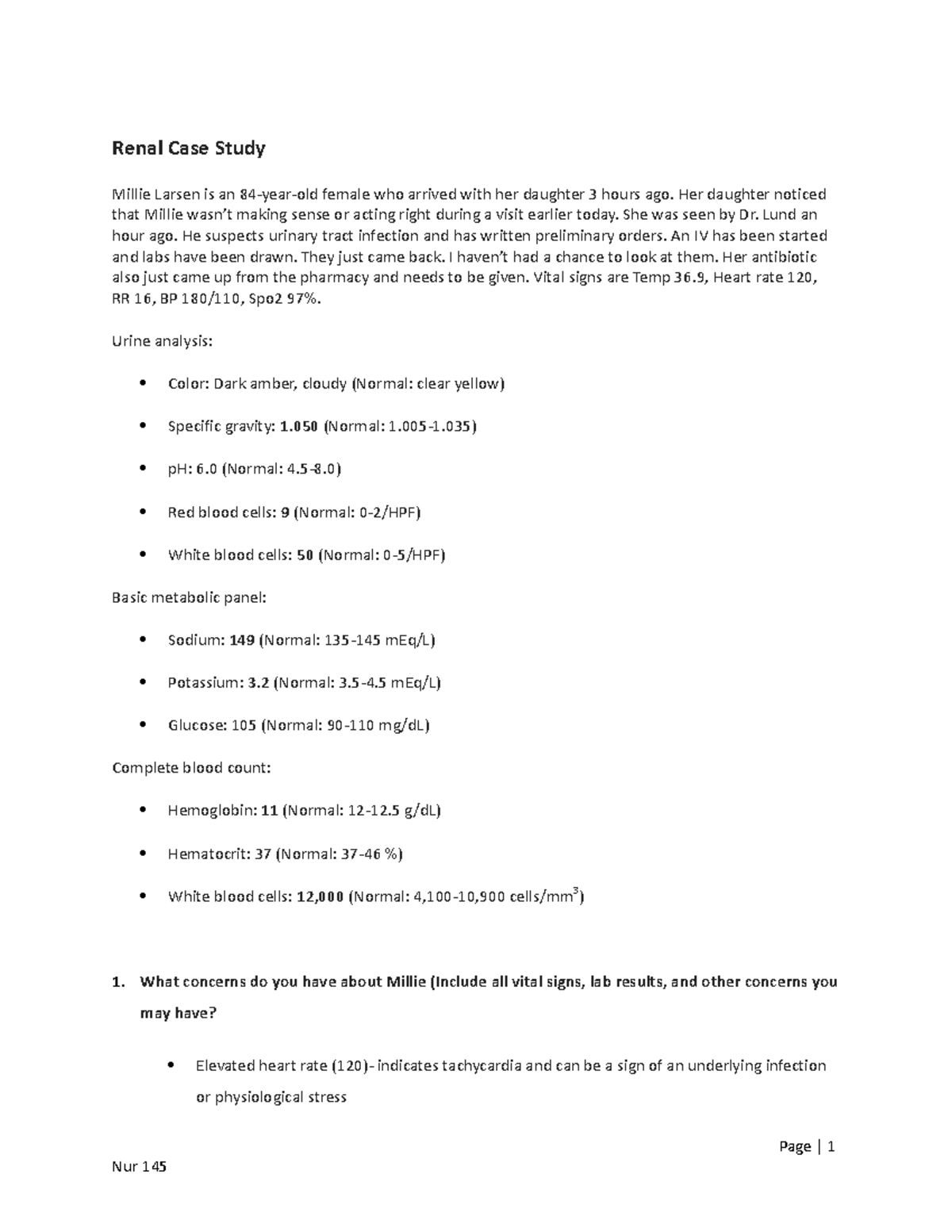 Renal Case Study - Renal Case Study Millie Larsen is an 84-year-old ...