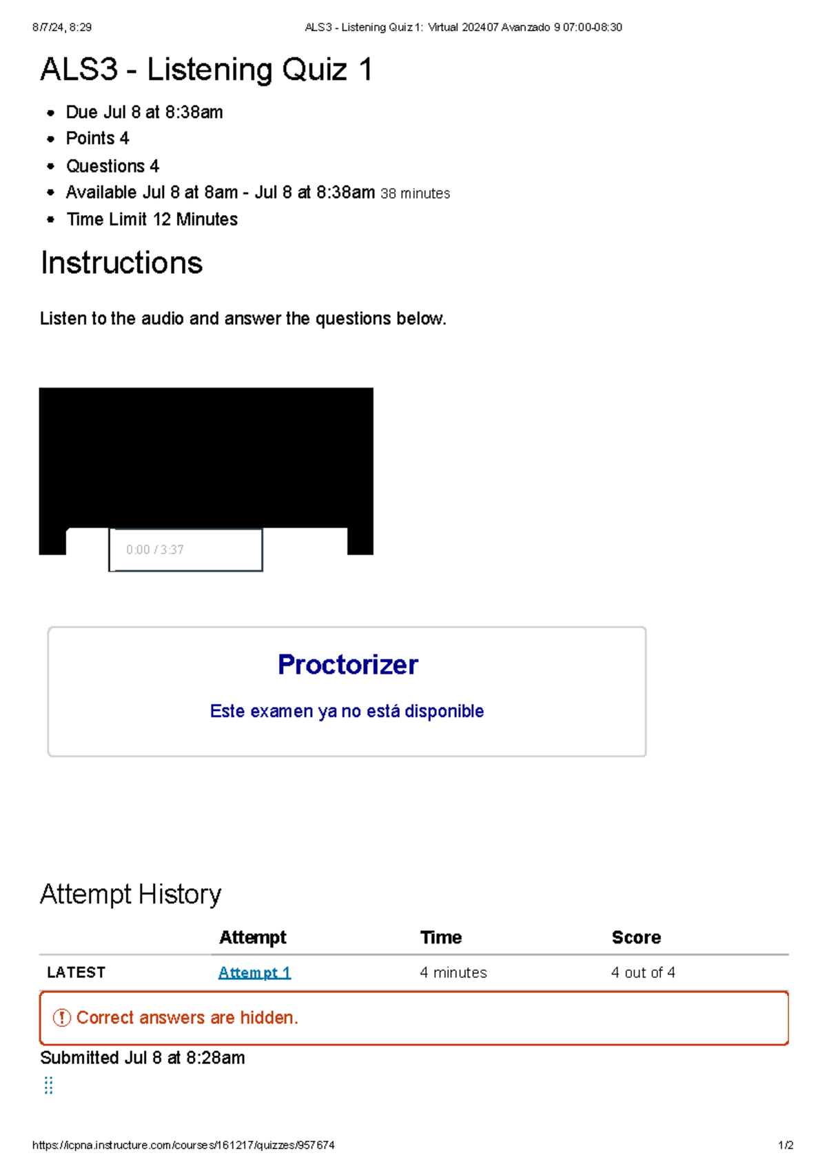 ALS3 - Listening Quiz 1 Virtual 202407 Avanzado 9 07 00-08 30 - ALS3 - Listening Quiz 1 Due Jul ...