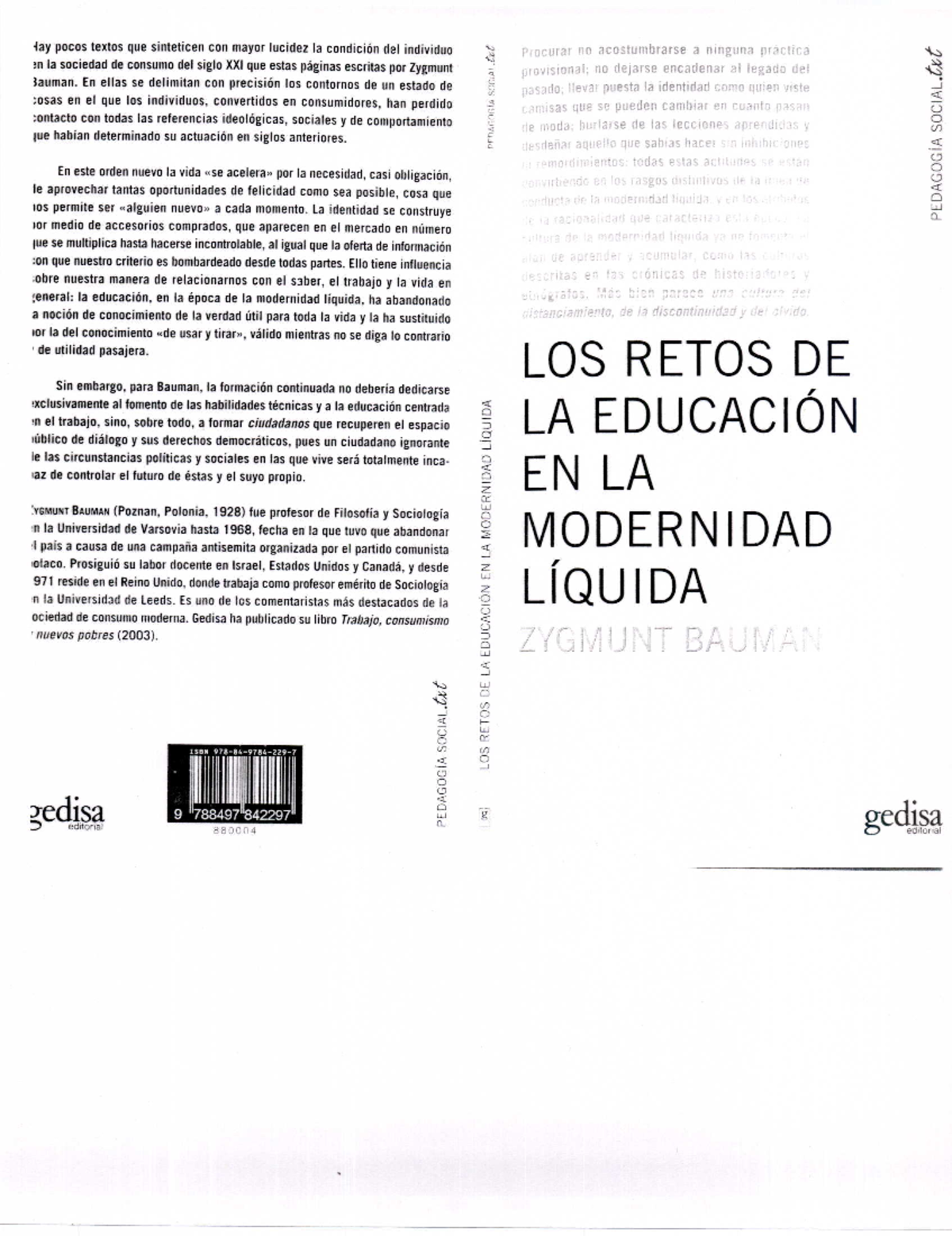 Bauman LOS RETOS DE LA EDUCACIÓN EN LA MODERNIDAD LÍQUIDA - Filosofía De La Educación - Studocu