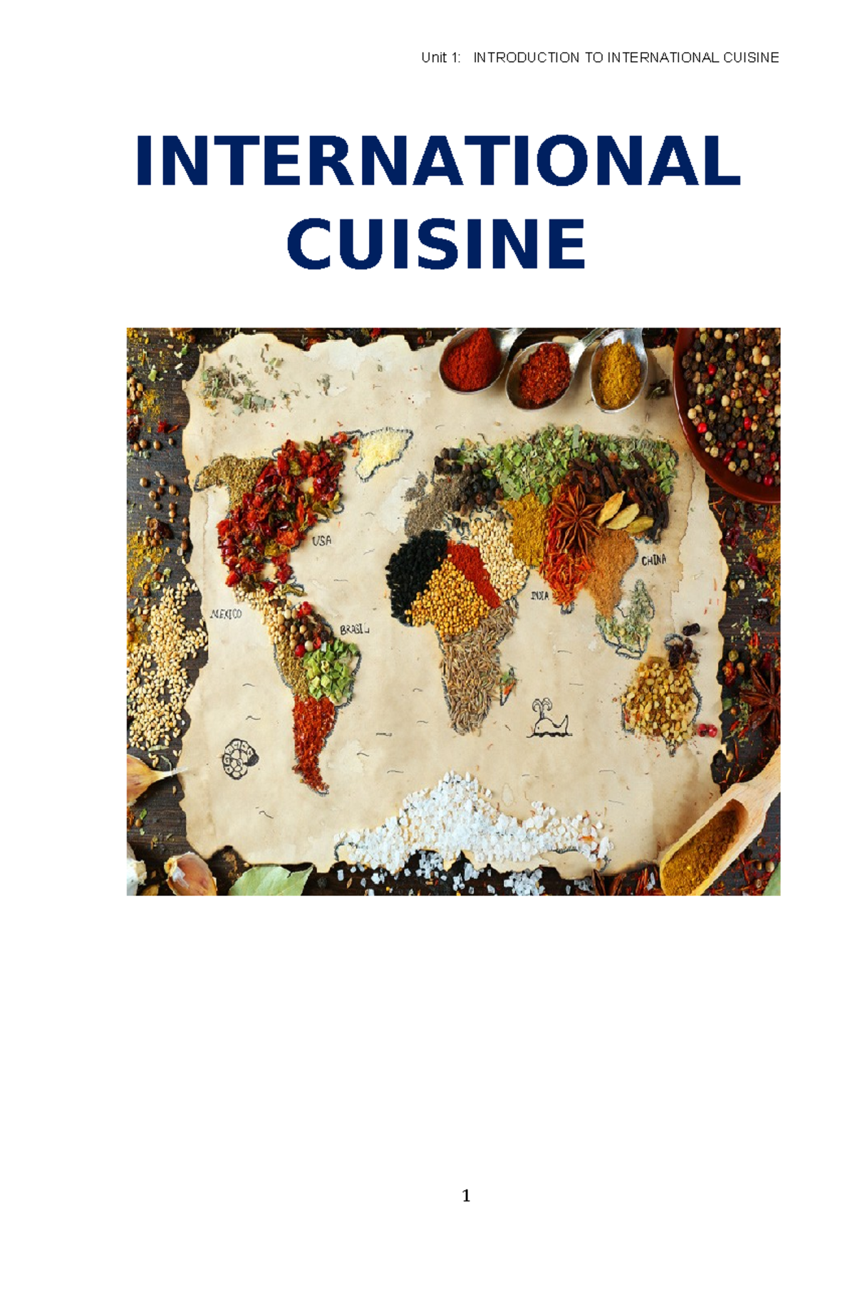 UNIT 1 International Cuisine - INTERNATIONAL CUISINE UNIT 1 ...
