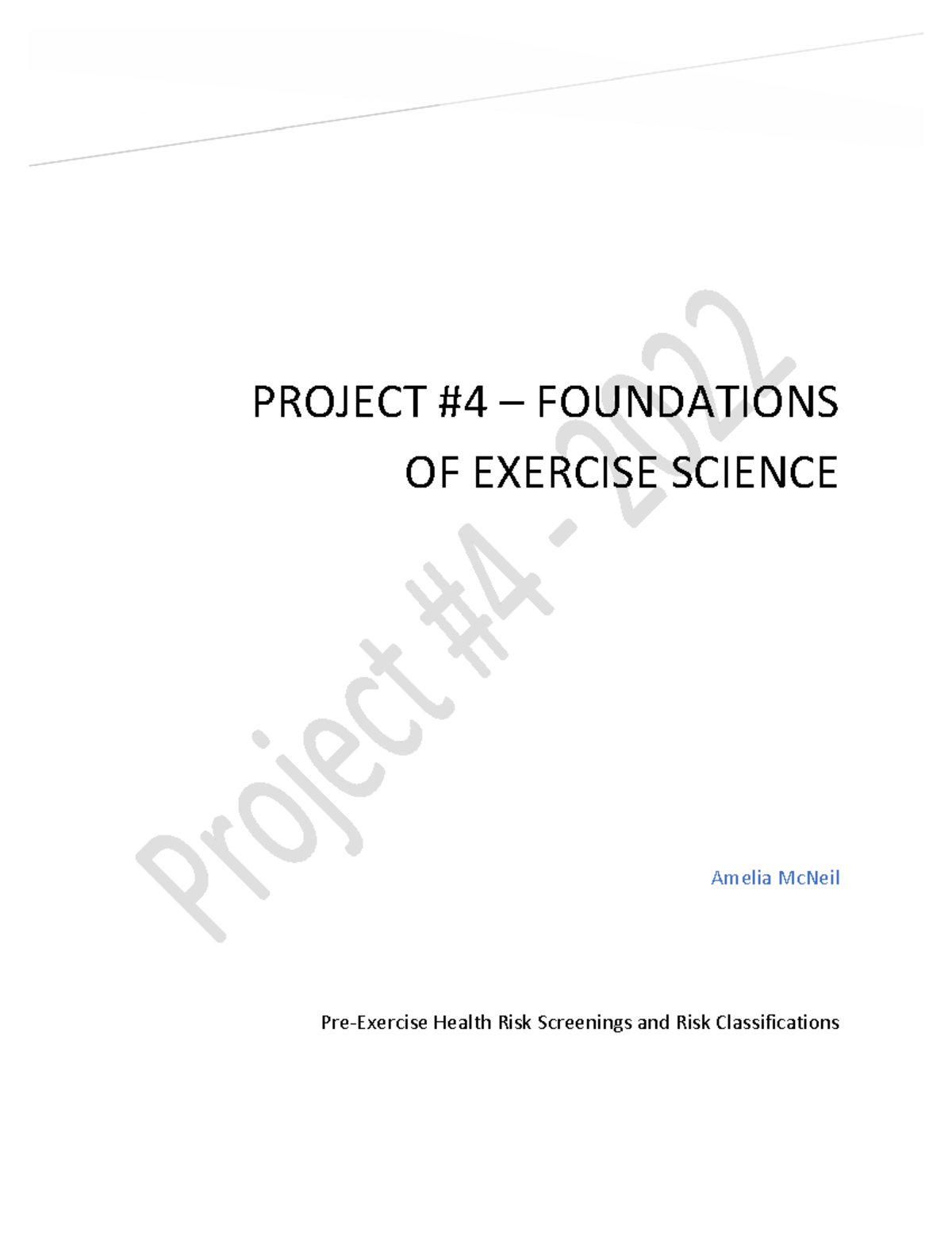 Mcneil.amelia - Final project for Fundamentals of Exercise science. Risk assessment for exercise ...