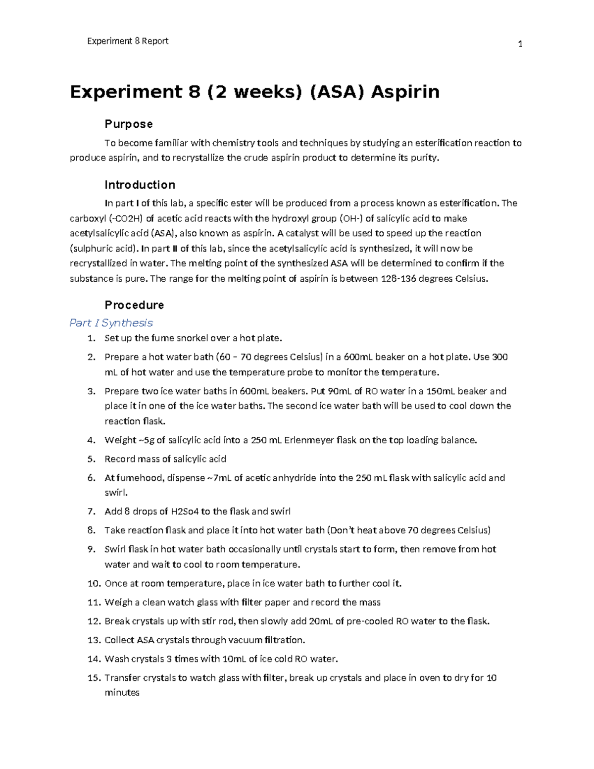 Aspirin Lab - lab - Experiment 8 (2 weeks) (ASA) Aspirin Purpose To ...