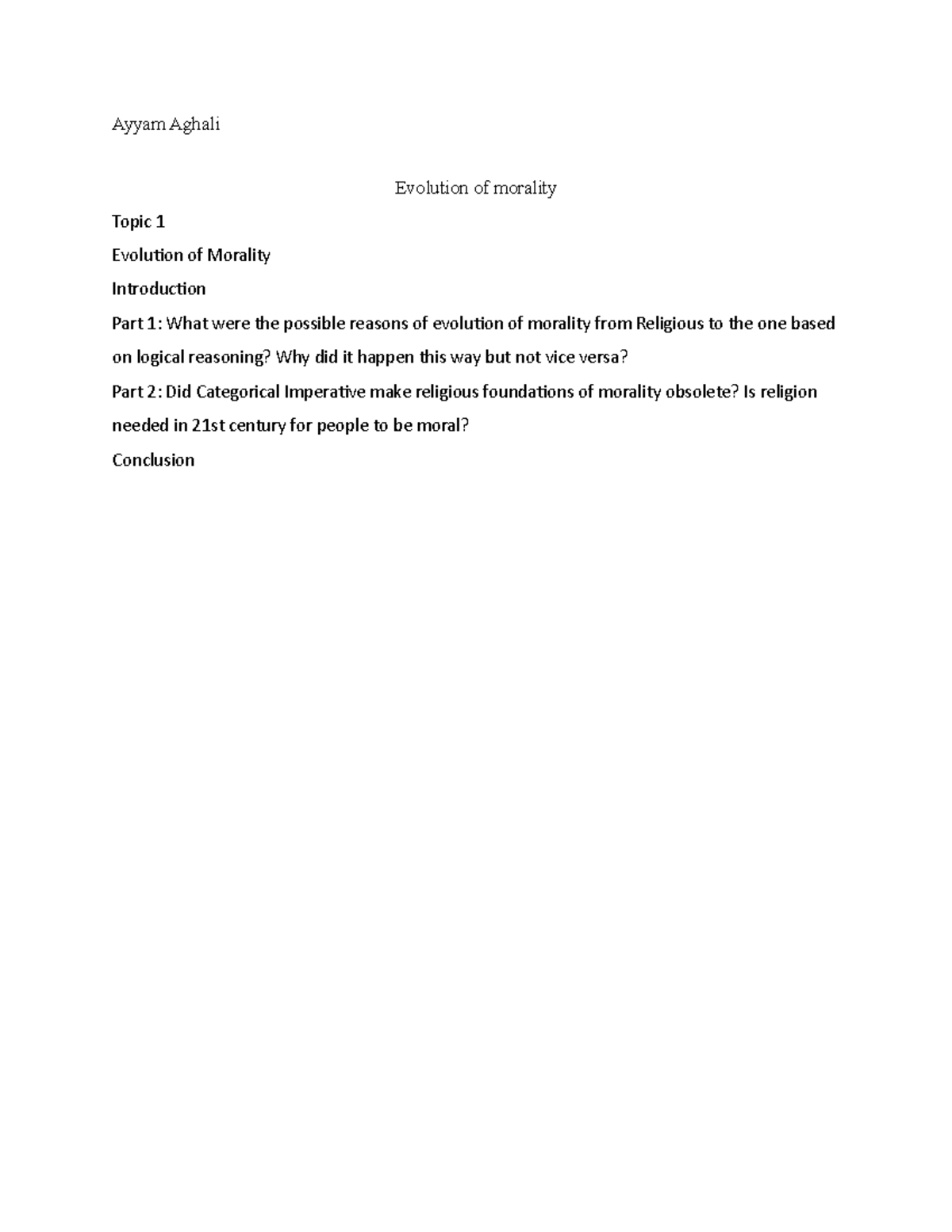 Research paper - Ayyam Aghali Evolution of morality Topic 1 Evolution ...