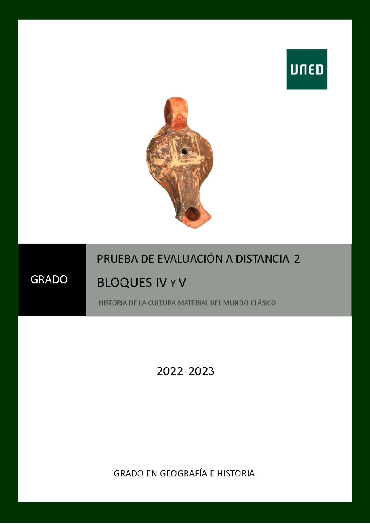 PEC 2 2022-23 - pec de la asignatura con buena nota - GRADO PRUEBA DE EVALUACIÓN A DISTANCIA 2 ...