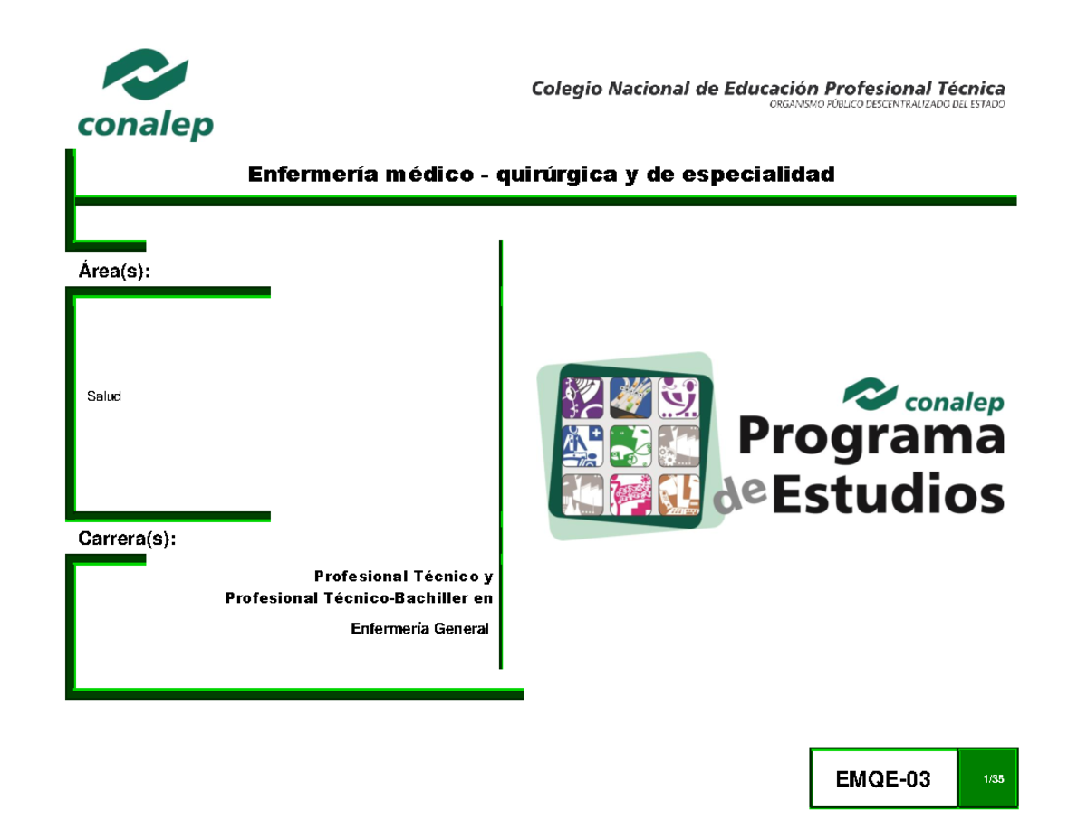 Programa de estudio conalep - EnfermerÌa mÈdico - quir ̇rgica y de especialidad Área(s): Salud ...