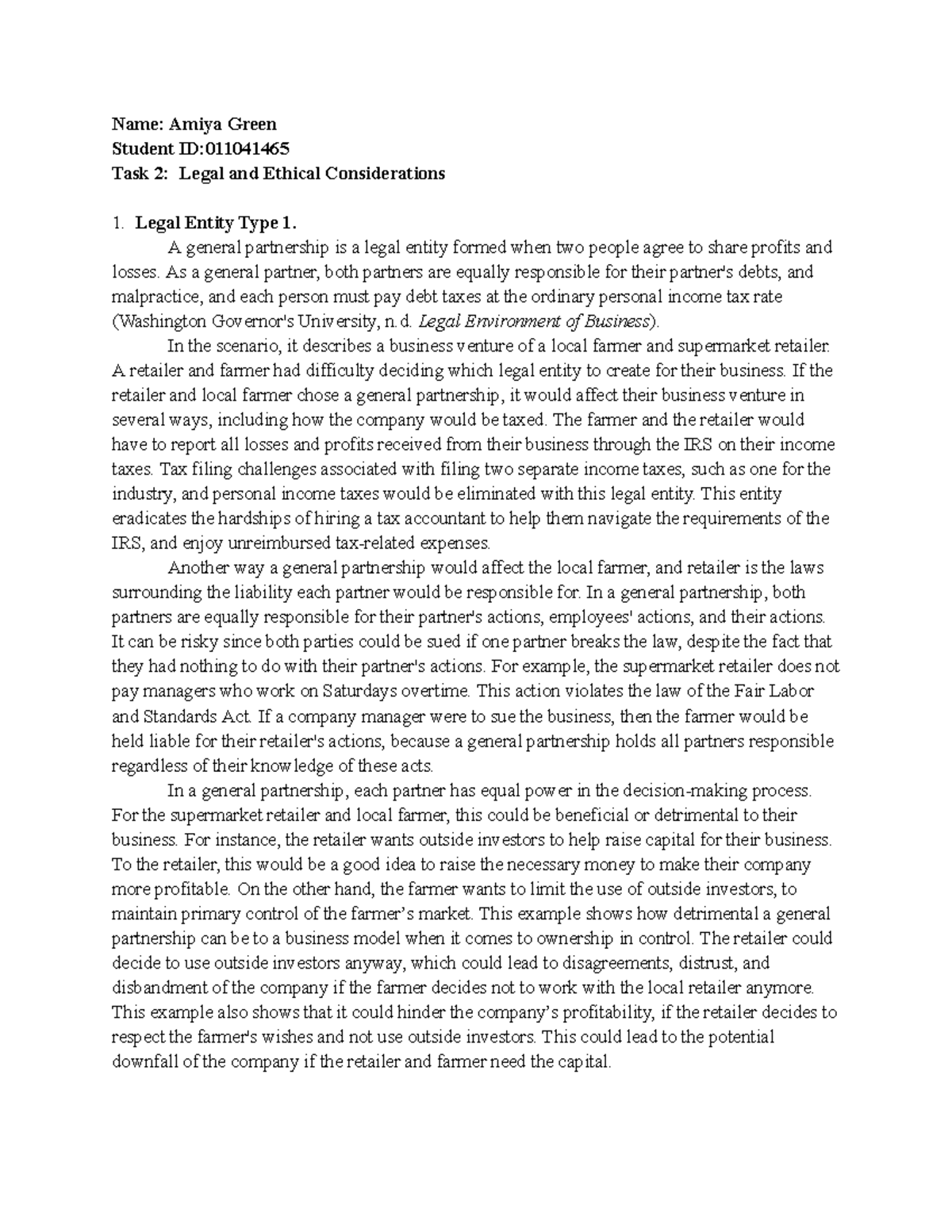 Task 2 D078 1 - task for D078 - Name: Amiya Green Student ID: Task 2: Legal and Ethical - Studocu