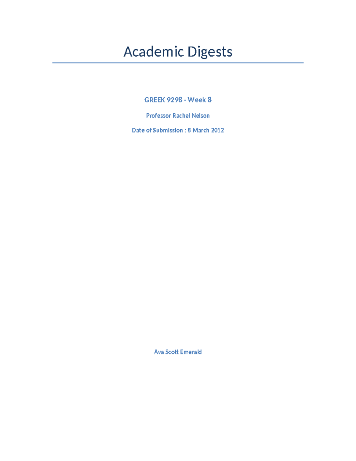 Greek-9298-Academic Digests - Academic Digests GREEK 9298 - Week 8 ...