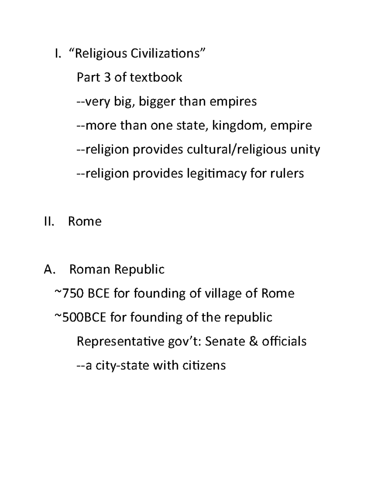 Rome Exam Three Notes - I. “Religious Civilizations” Part 3 of textbook ...