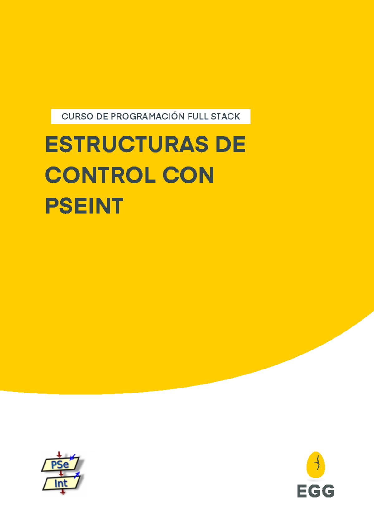 2- Guía Estructuras de Control - ESTRUCTURAS DE CONTROL CON PSEINT ...