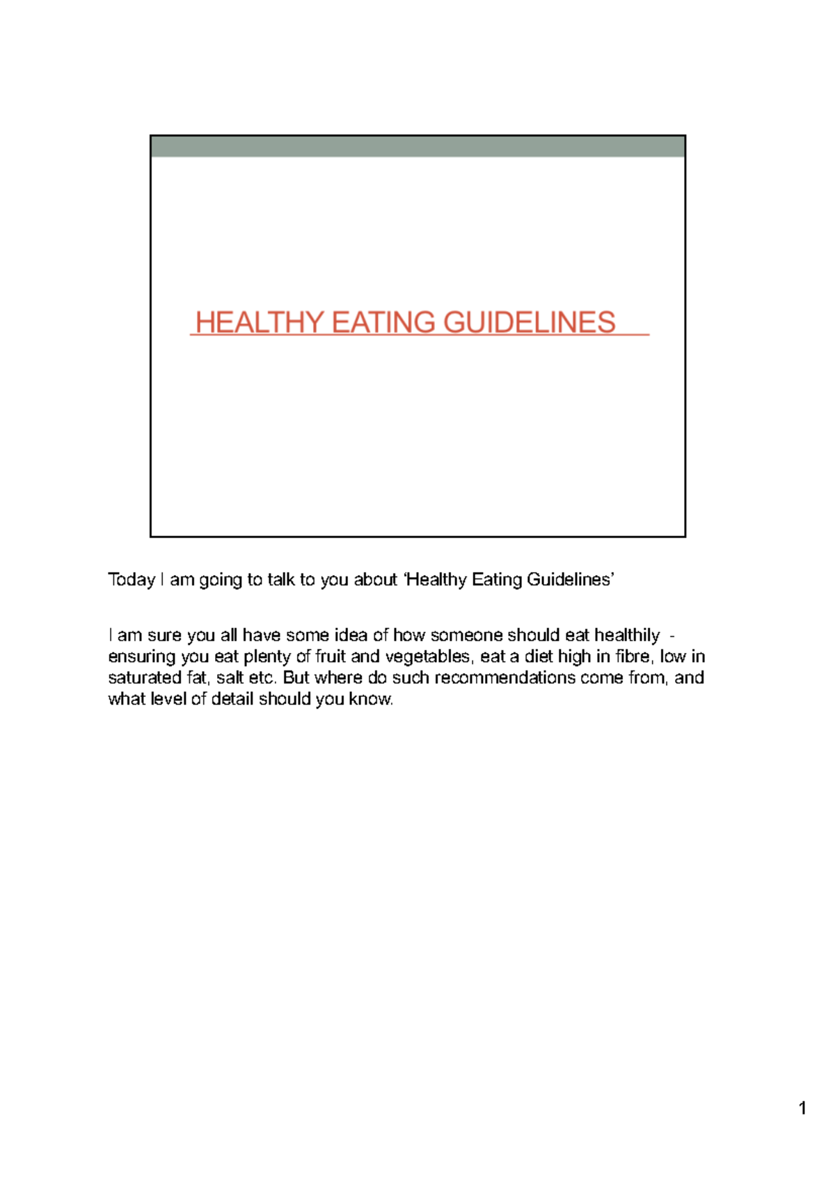 FDSC10010 — Healthy Eating Guidelines — Notes - Today I am going to ...