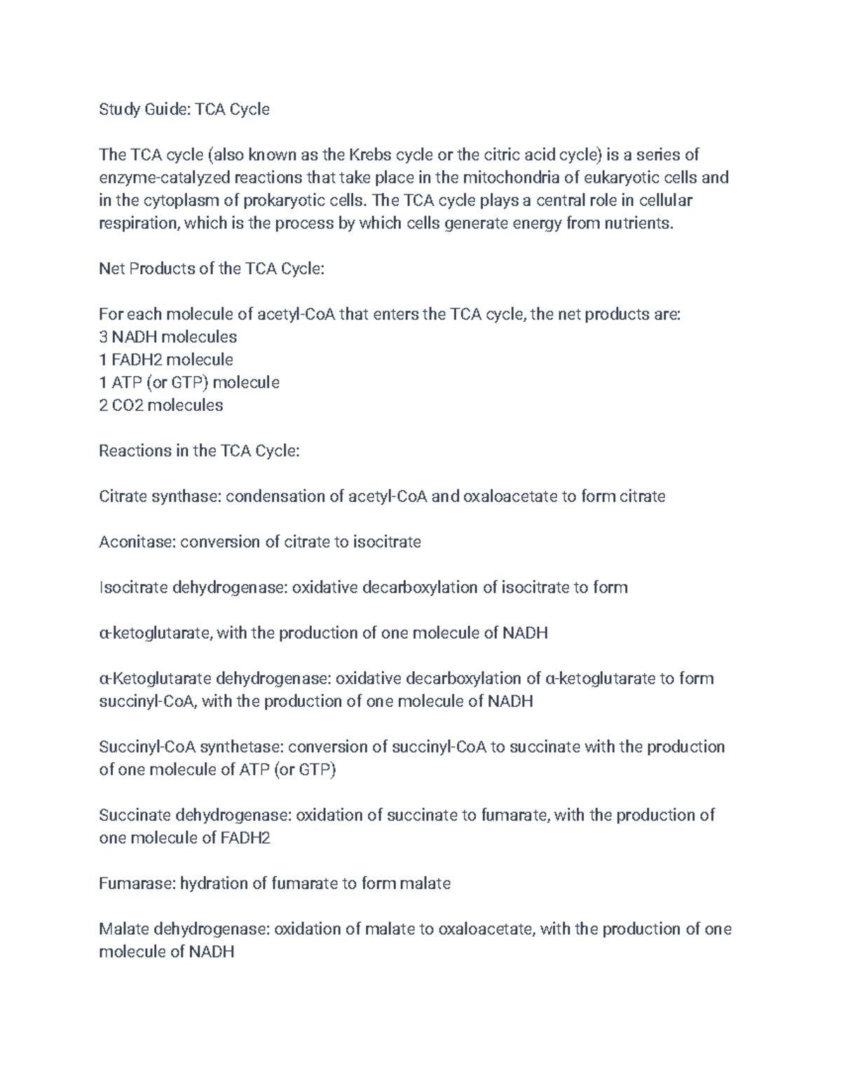 TCA Cycle - study guide - Study Guide: TCA Cycle The TCA cycle (also known as the Krebs cycle or ...