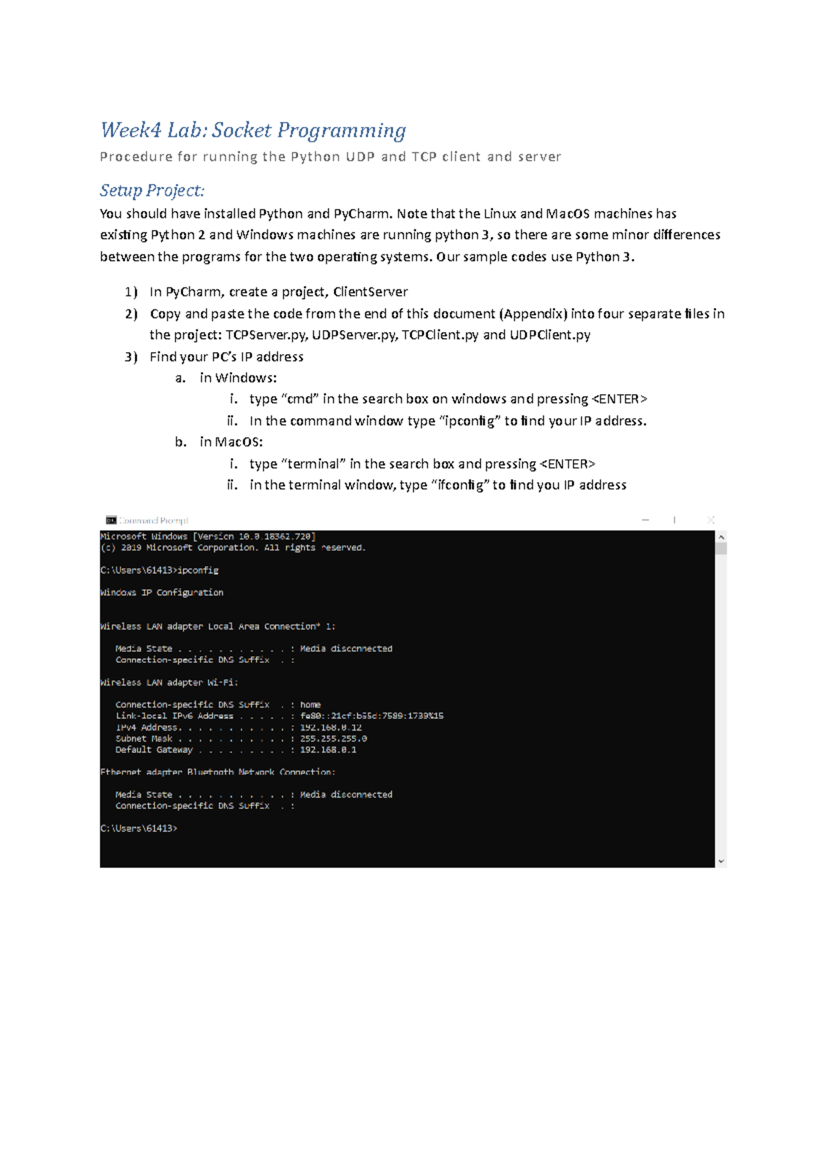 Week4-Lab-Socket Prog - Week4 Lab: Socket Programming Procedure for running the Python UDP and ...
