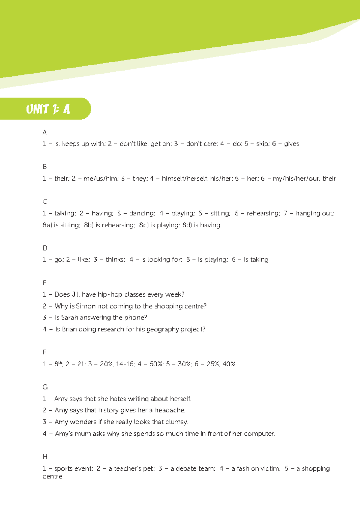 Inglisuri 8 testebi pasukhebi - Unit 1 Test A A 1 – is, keeps up with ...