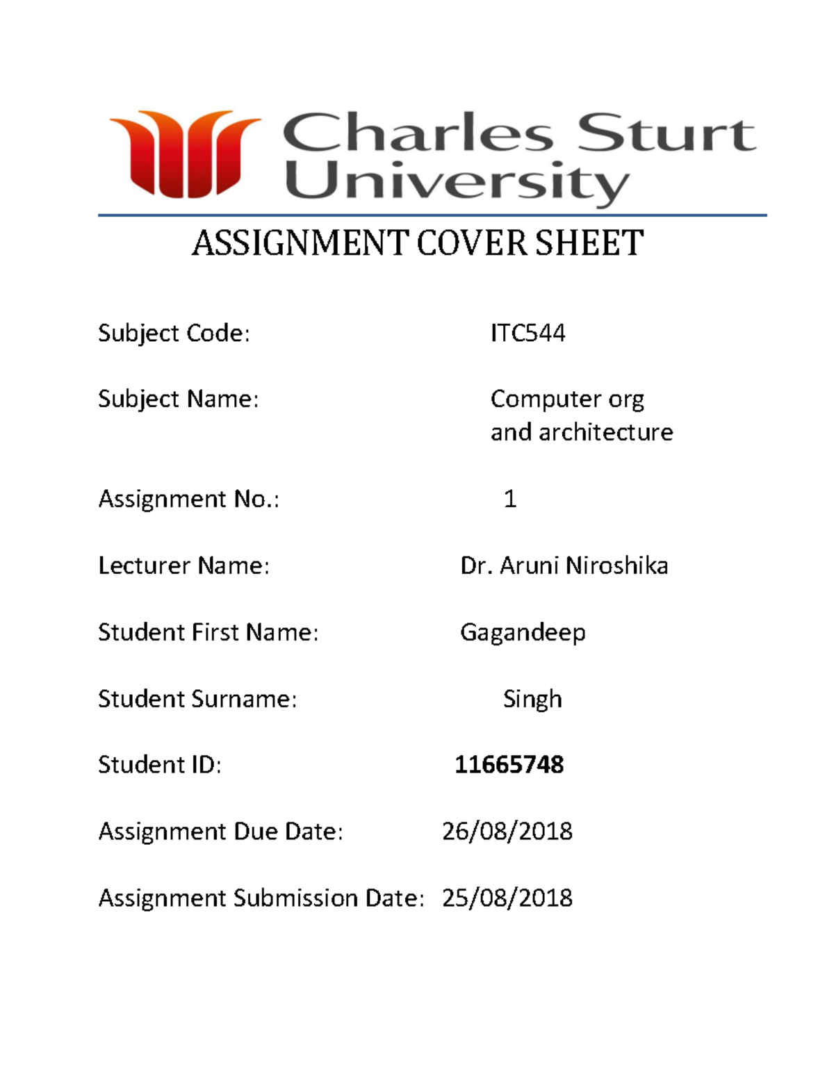Data Representation Digital Logic - ASSIGNMENT COVER SHEET Subject Code: ITC Subject Name ...