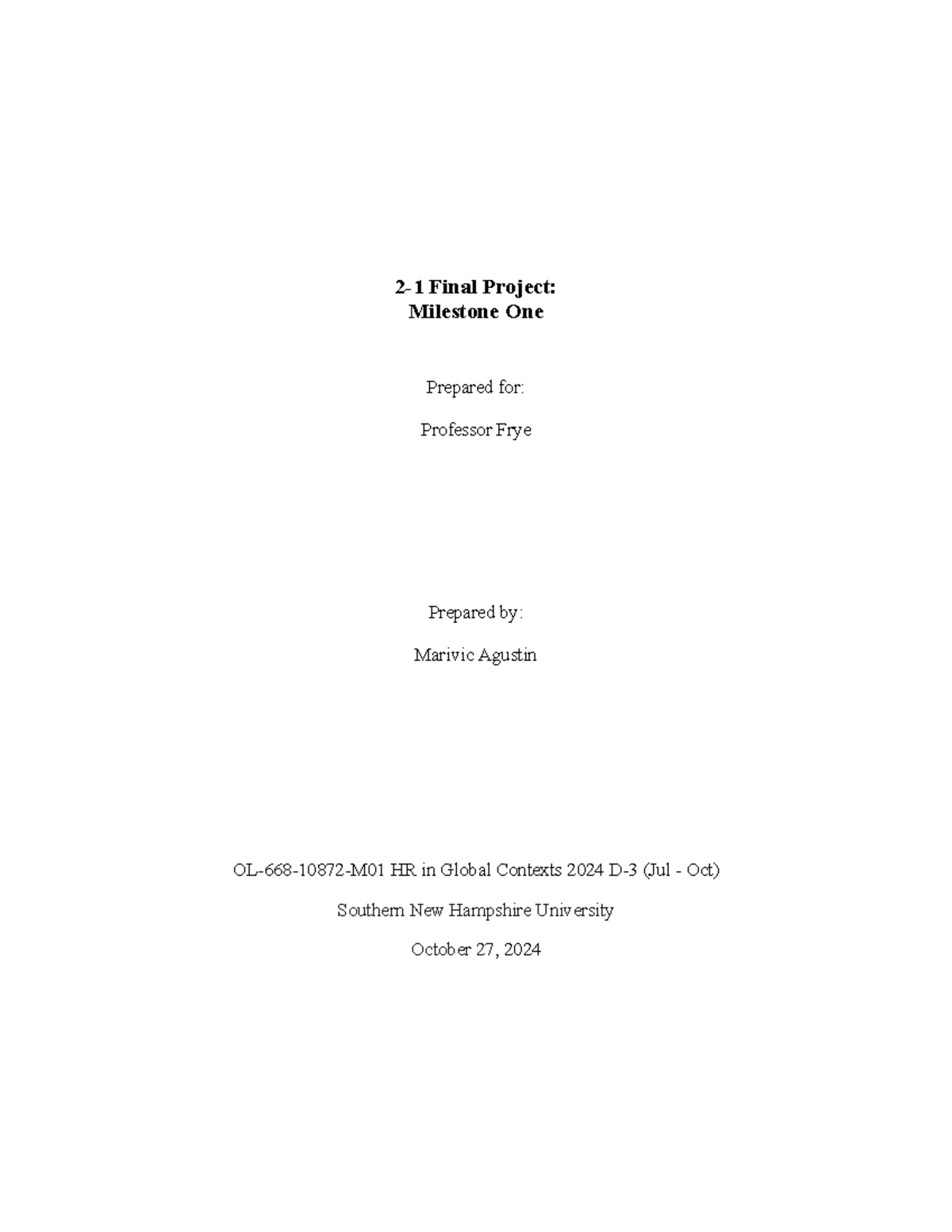 OL 668 2-1 Final Project- Milestone One - 2-1 Final Project: Milestone ...